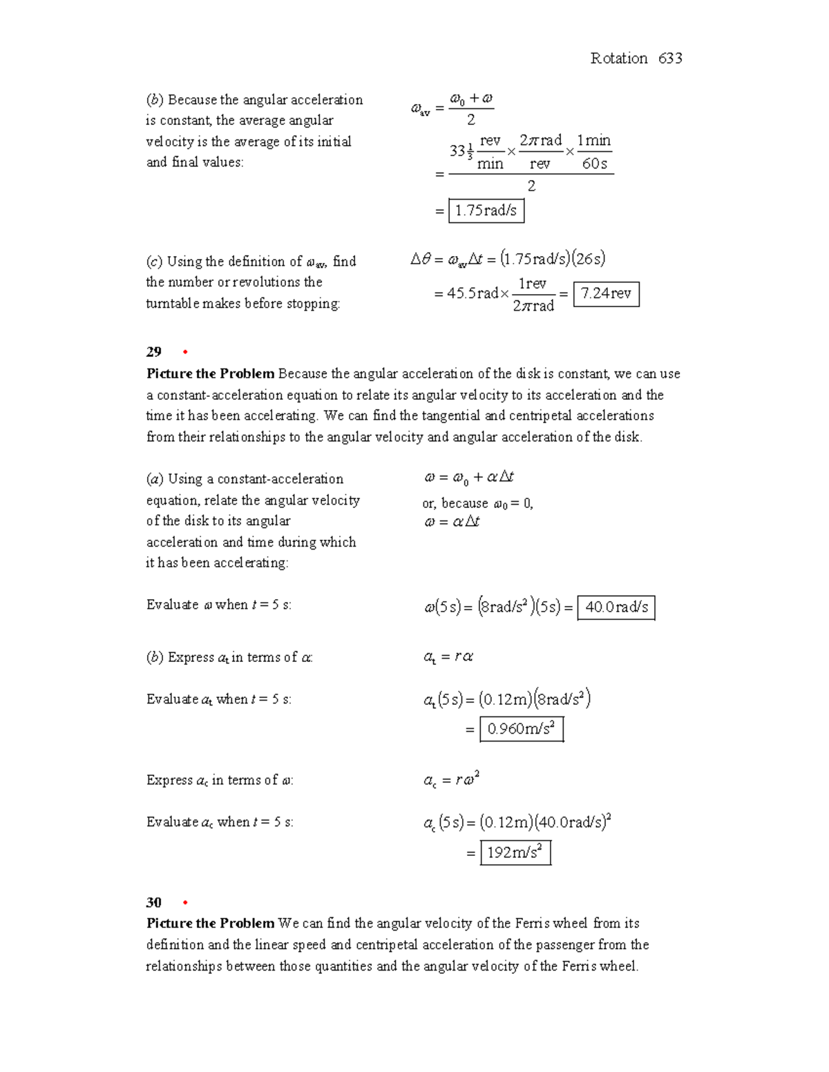 Physics Material - Rotation 633 (b) Because the angular acceleration is constant, the average ...