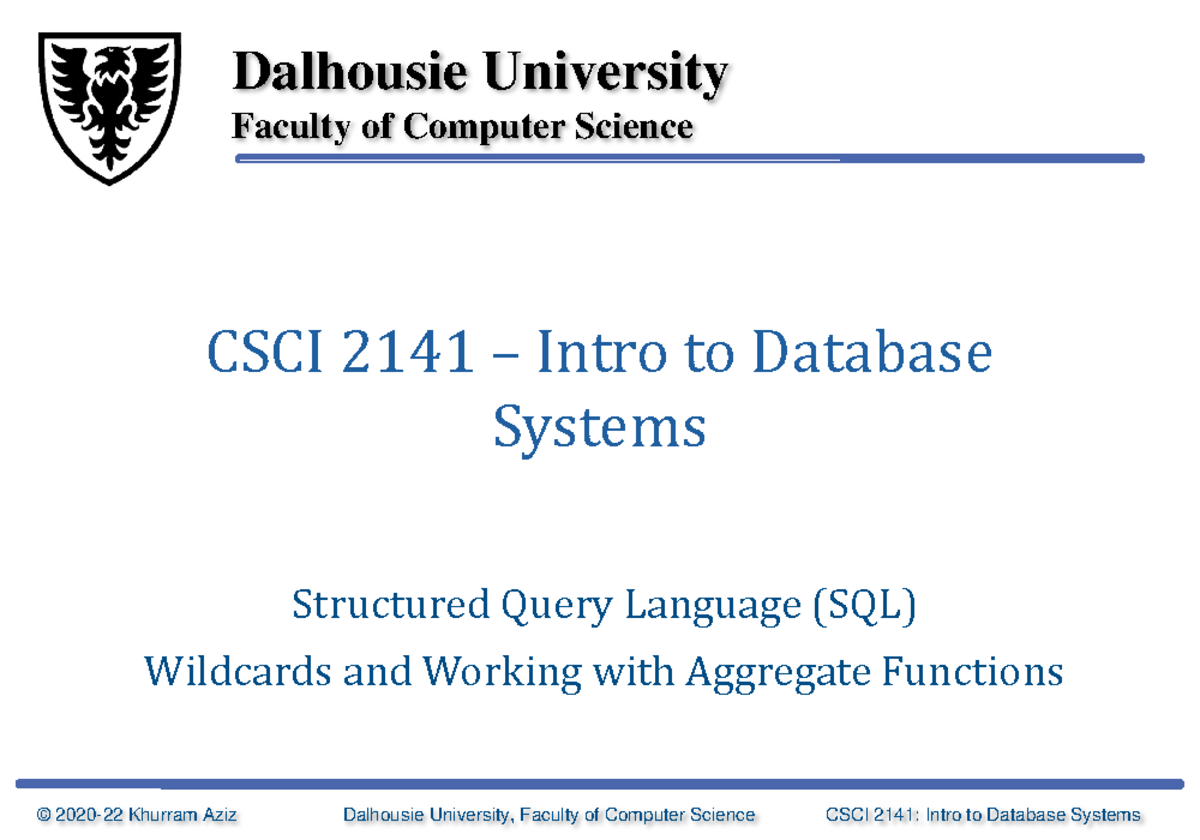 5a - SQL - Special Operators and Wildcards - Dalhousie University ...