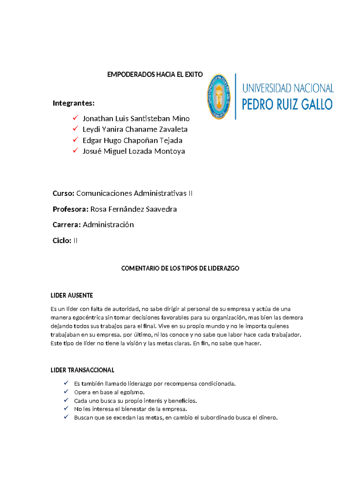 Comentario DE LOS Lideres - EMPODERADOS HACIA EL EXITO Integrantes ...