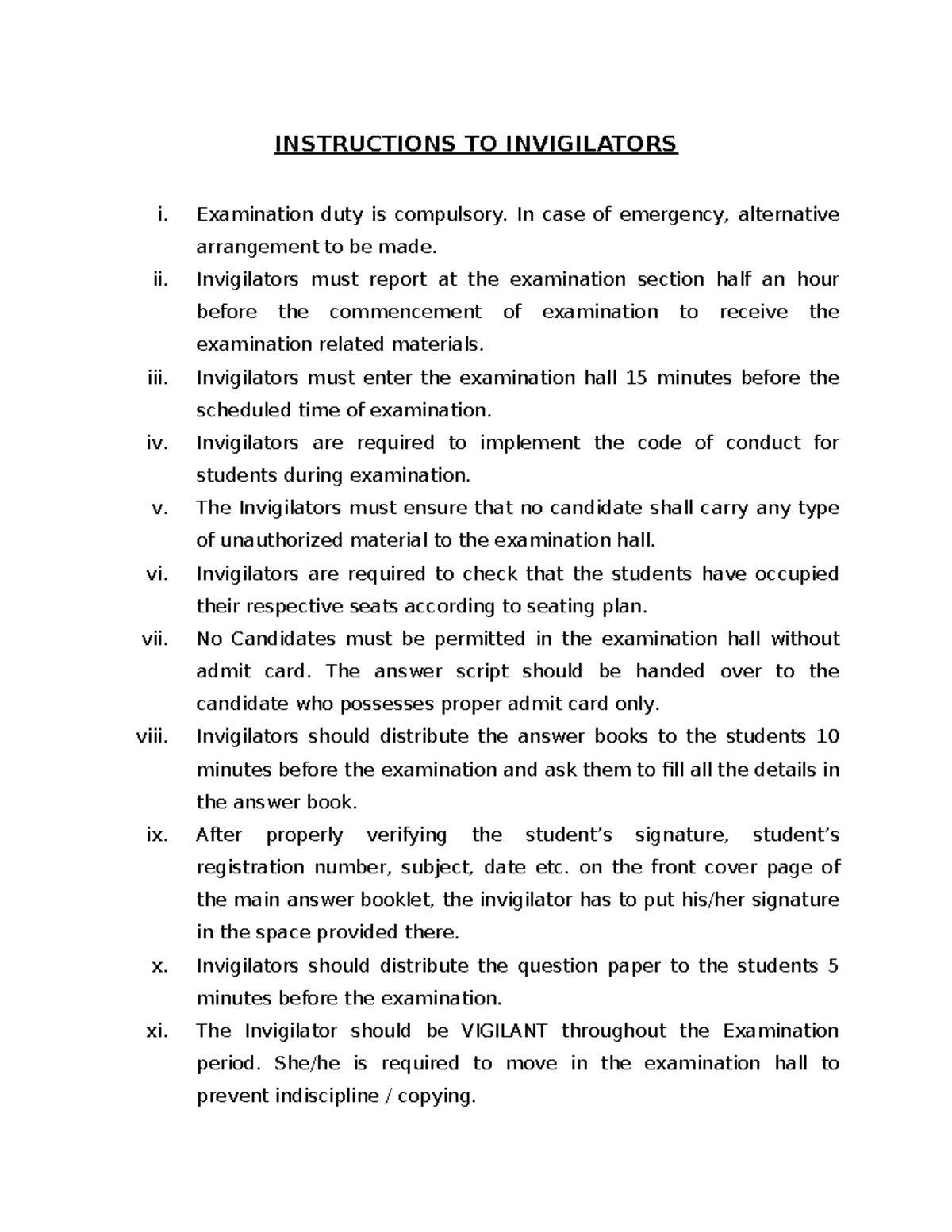 Instructions TO Invigilators - INSTRUCTIONS TO INVIGILATORS i. Examination duty is compulsory ...