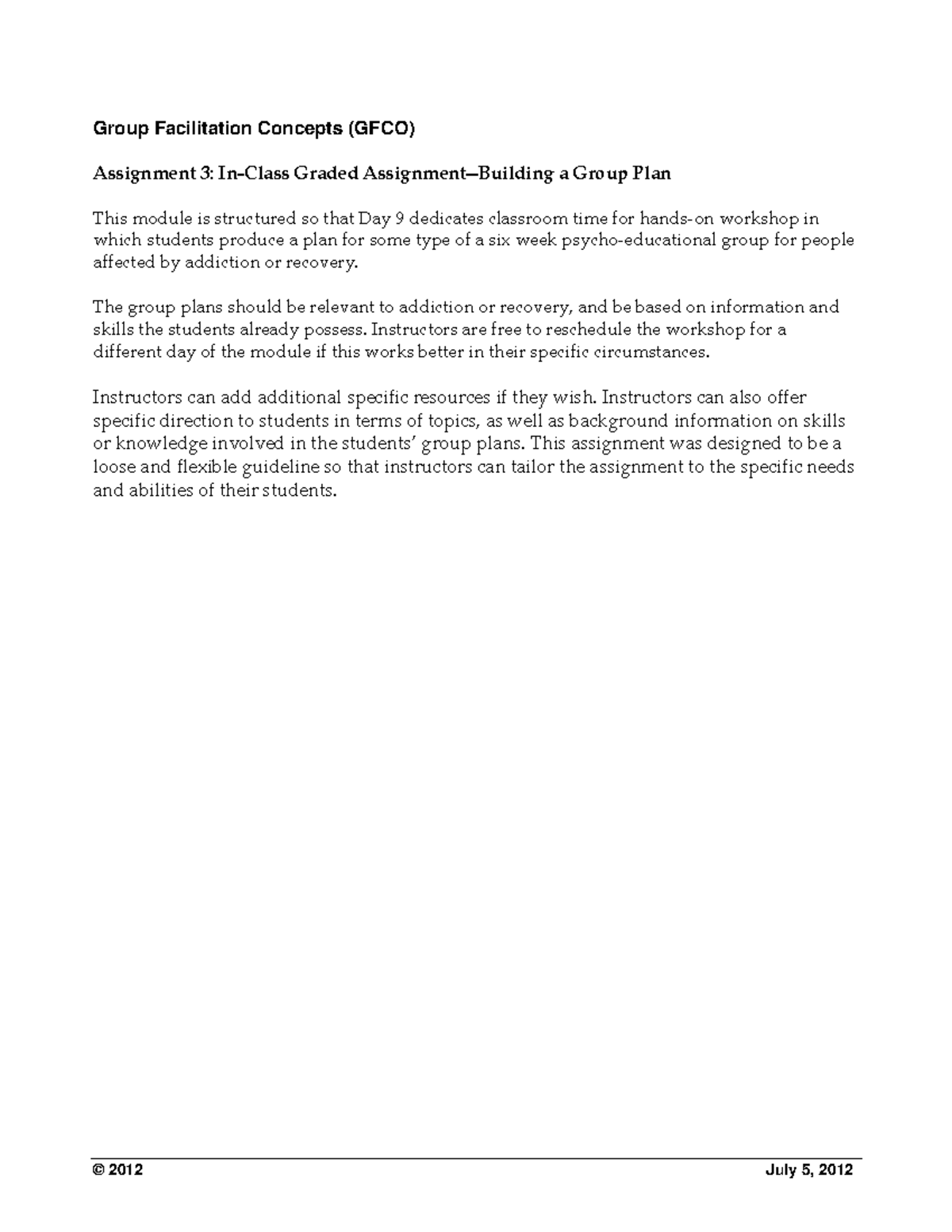 GFCO v1-0 Assignment 3 2012-0705 - © 2012 July 5, 2012 Group ...