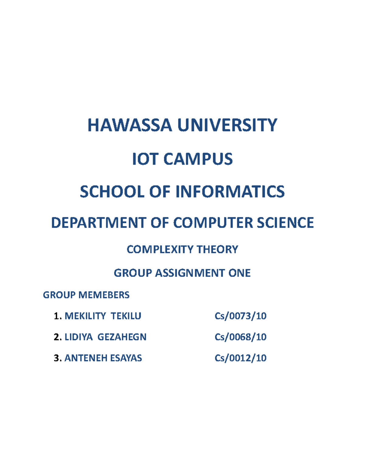 Comlexity assignment done for me by myself - HAWASSA UNIVERSITY IOT ...