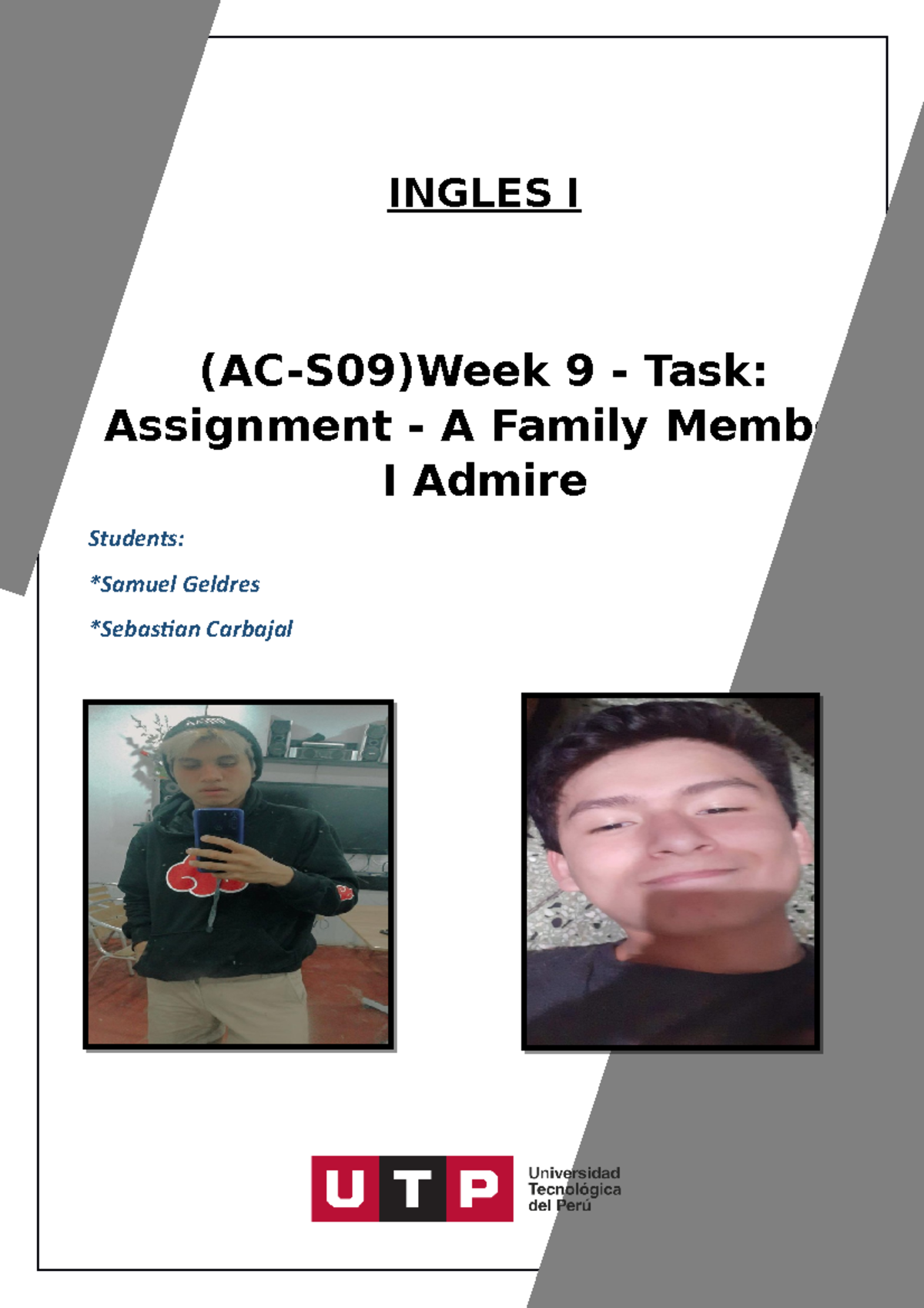 (AC-S09) Week 9 - Sebastian y Samuel - INGLES I (AC-S09)Week 9 - Task: Assignment - A Family ...
