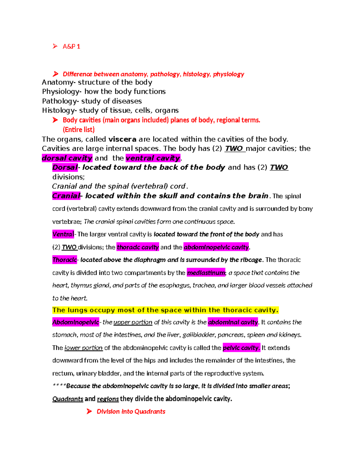 A+P Study Guide 1 - idk - A&P 1 Difference between anatomy, pathology ...