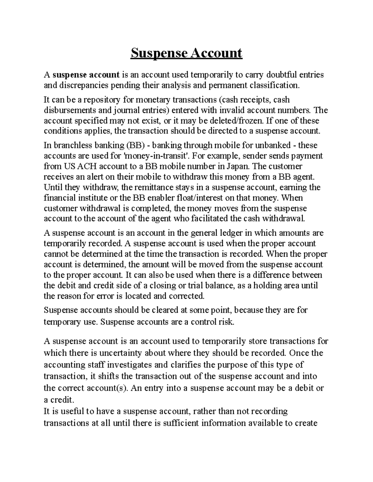 Suspense Account - It can be a repository for monetary transactions ...