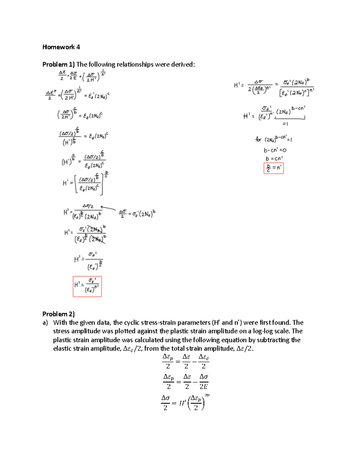 Homework 4 - Homework 4 Problem 1) The following rela were derived ...