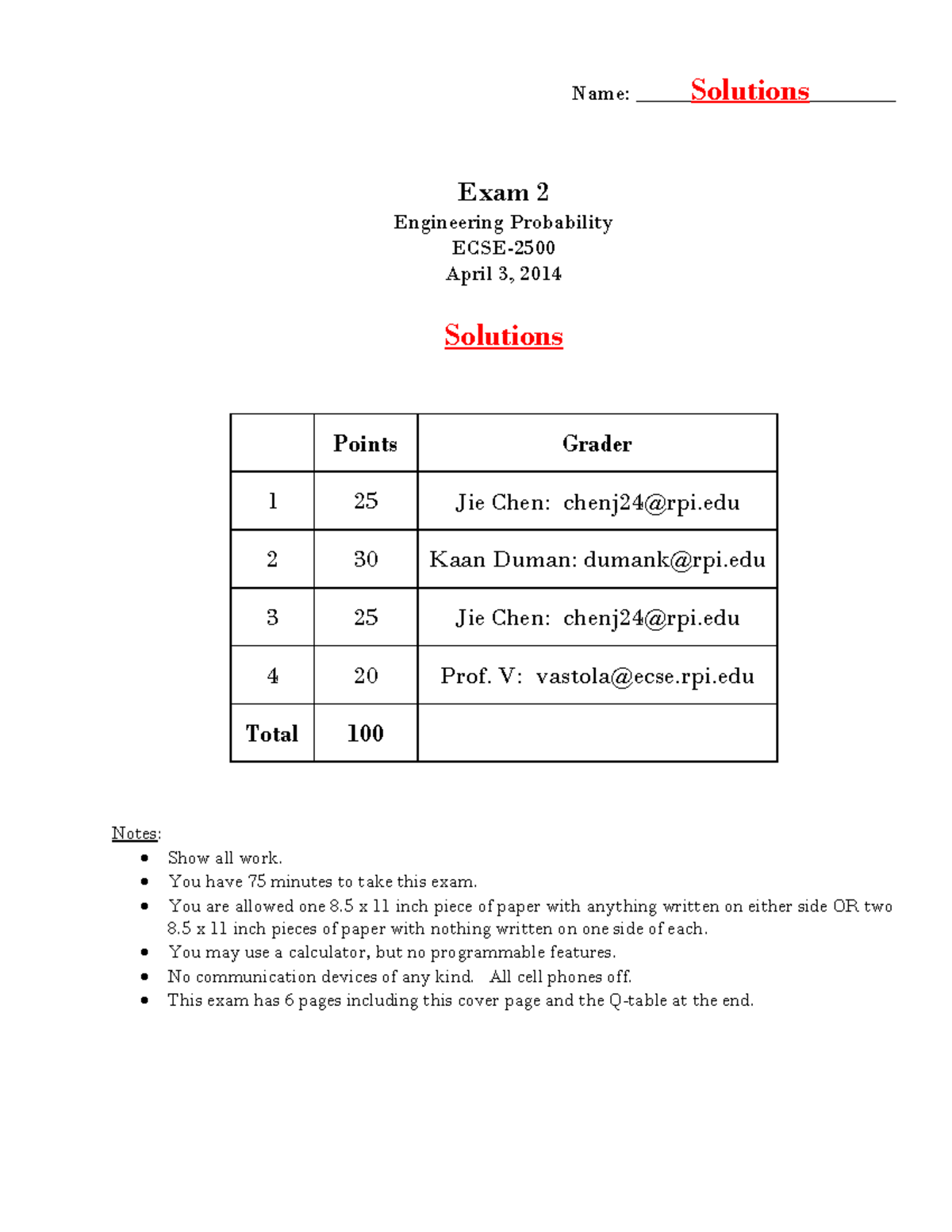 Exam2 2014-04 sol - back exams - Name: Solutions___ Exam 2 Engineering Probability ECSE- April 3 ...