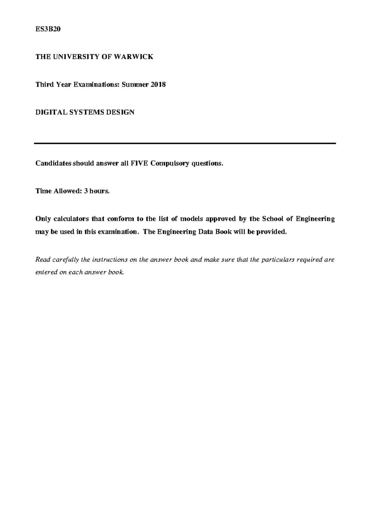 Es3b2 2018 summer exam - Past paper - THE UNIVERSITY OF WARWICK Third ...