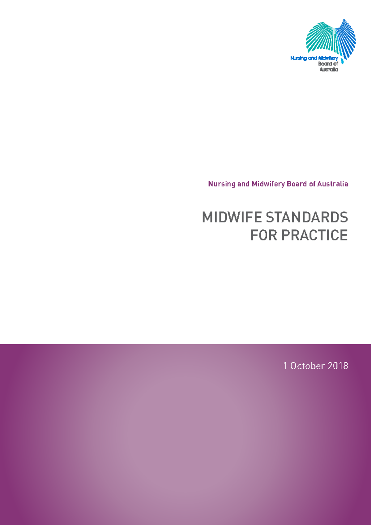 Nursing and Midwifery Board Professional standards Midwife standards ...