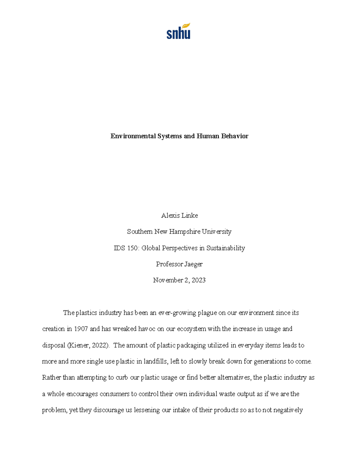 IDS 150 module 2 short paper - Environmental Systems and Human Behavior ...