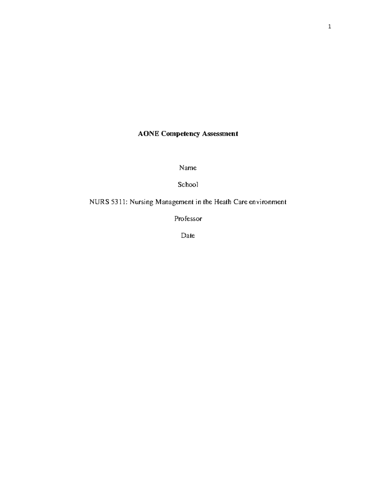 AONE Competency Assessment - AONE Competency Assessment Name School ...