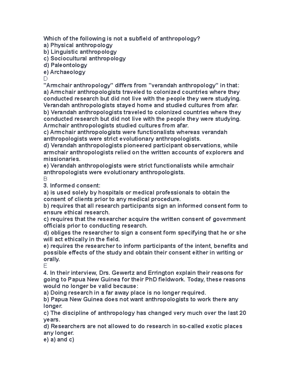 Which of the following is not a subfield of anthropology - Verandah ...