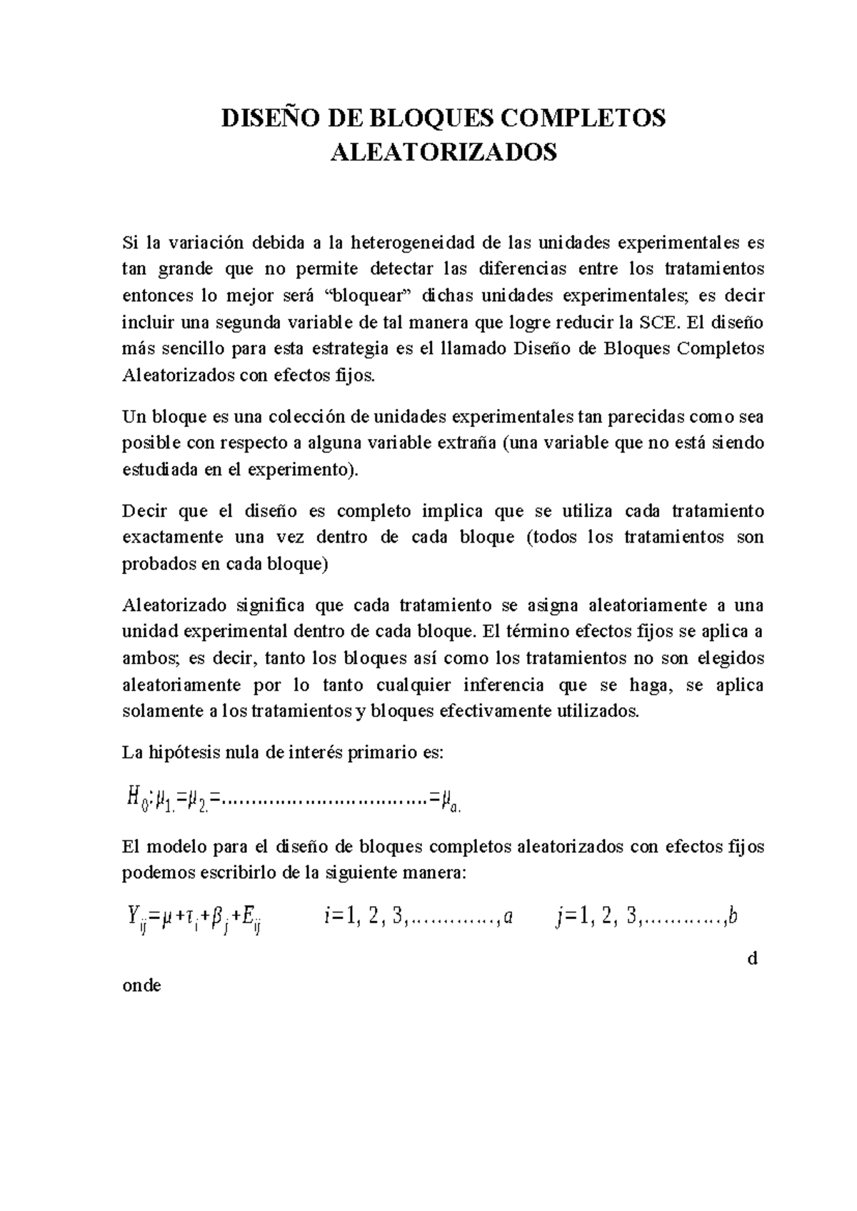 Diseño DE Bloques Completos Aleatorizados - DISEÑO DE BLOQUES COMPLETOS ALEATORIZADOS Si la ...