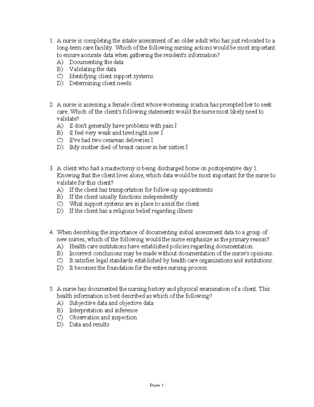 4 - Question - A nurse is completing the intake assessment of an older ...