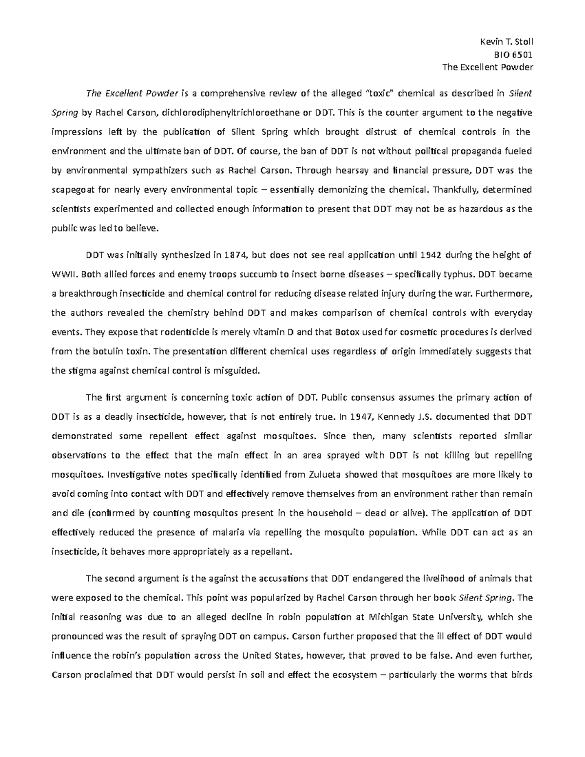 The Excellent Powder Essay - Kevin T. Stoll BIO 6501 The Excellent ...