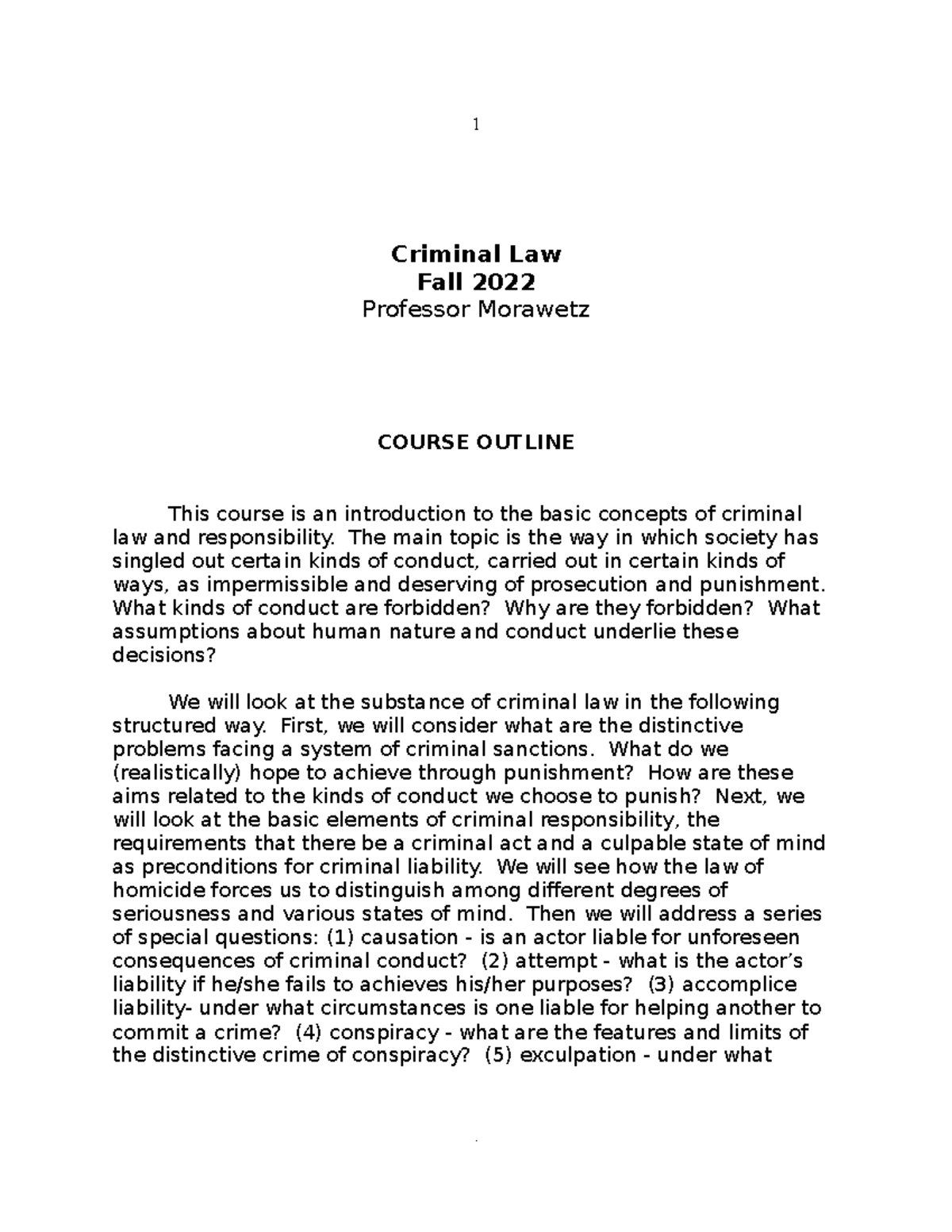 Crim law syllabus 2022 - 1 Criminal Law Fall 2022 Professor Morawetz ...