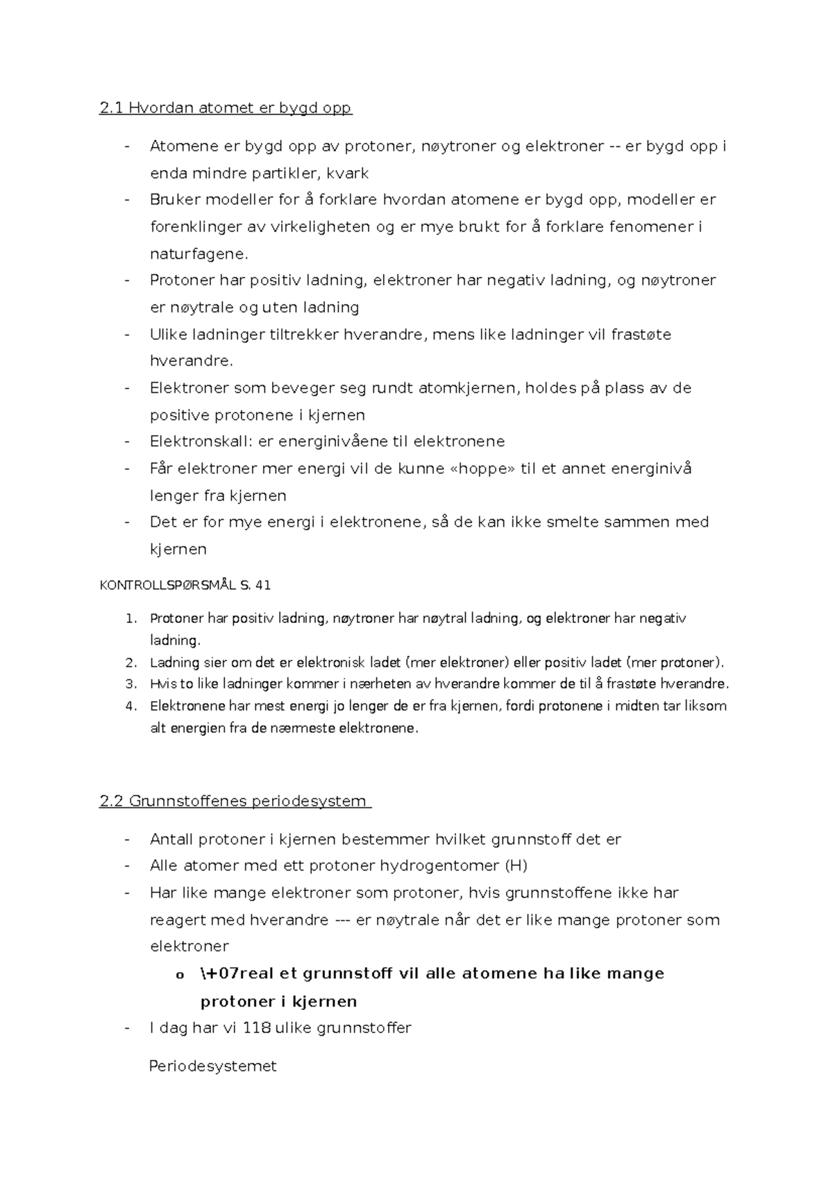 Kap. 1 Kjemisk bindinger - naturfag - 2 Hvordan atomet er bygd opp ...