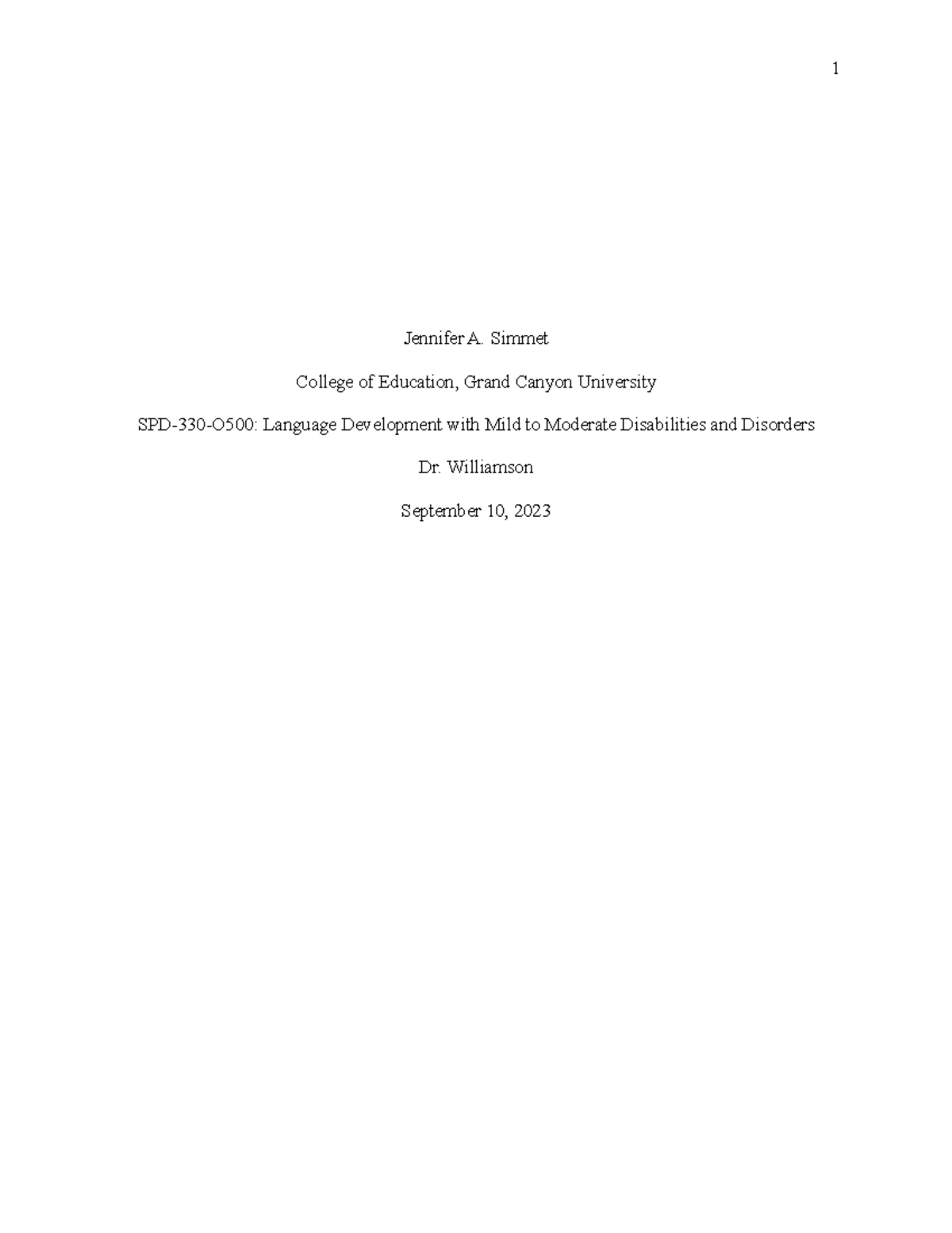 SPD-330 T2 Final Specific Language Impairment - Jennifer A. Simmet College of Education, Grand ...