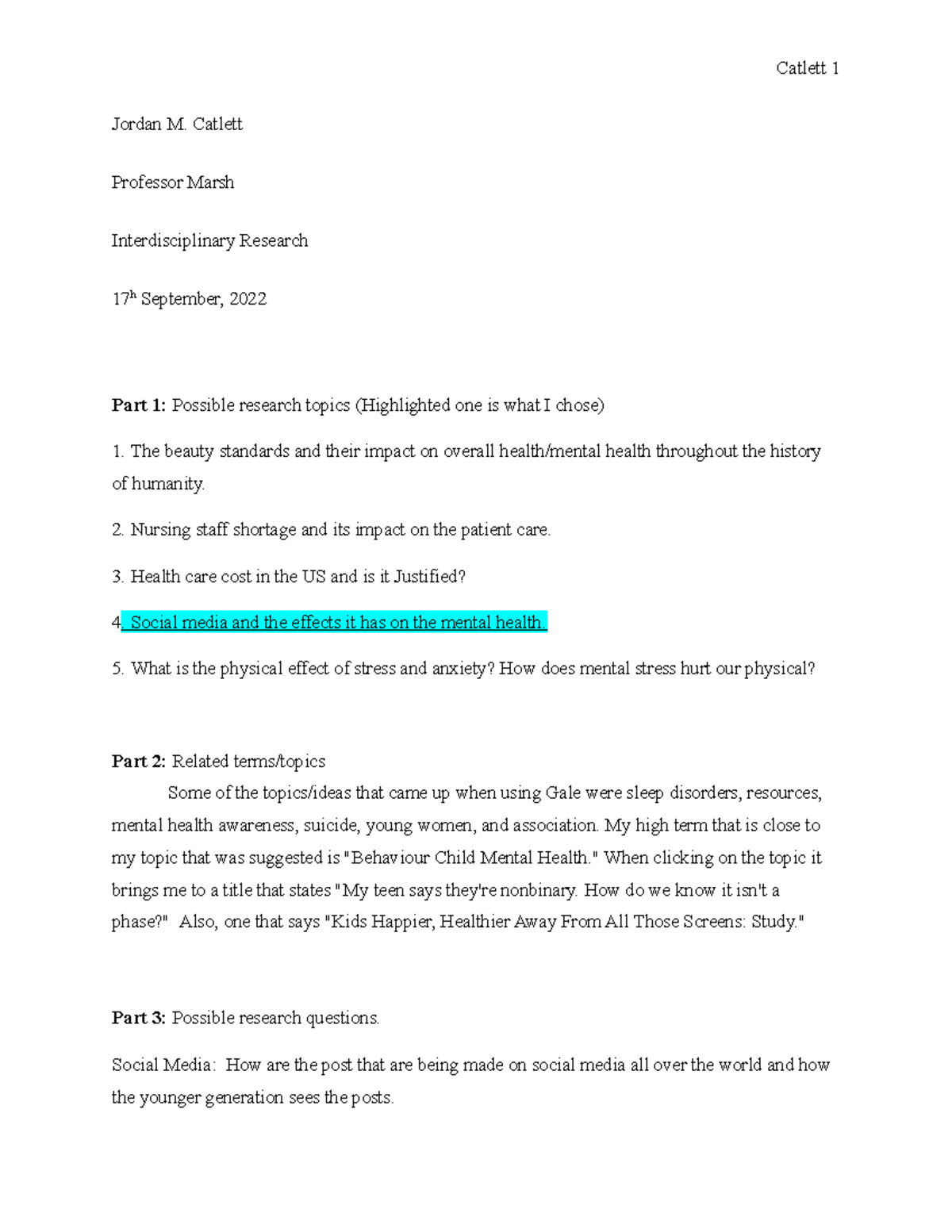 Interdisciplinary Research Project Quiz - Catlett 1 Jordan M. Catlett ...