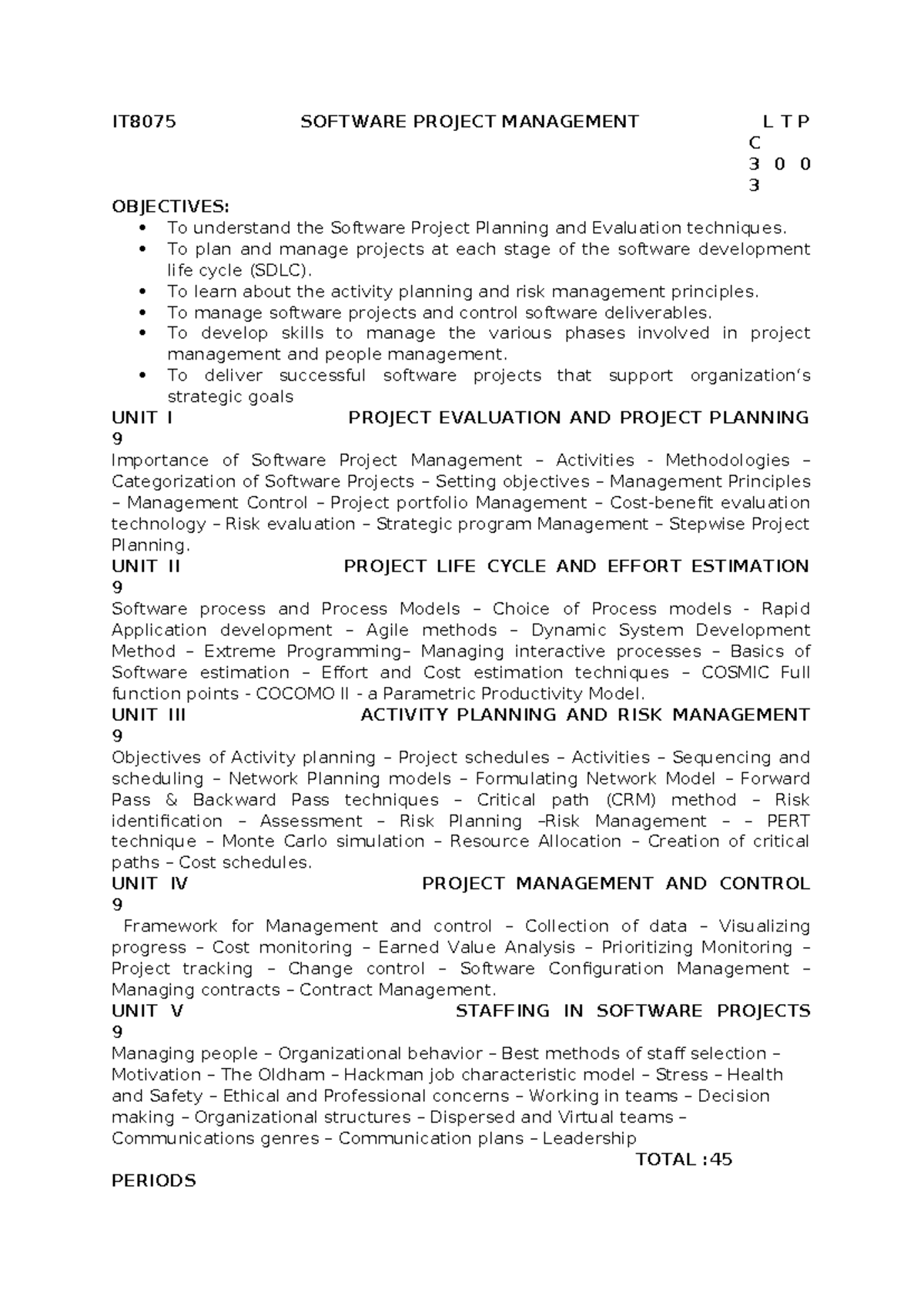 IT8075 syllabus - Software Project Engineering - IT8075 SOFTWARE ...