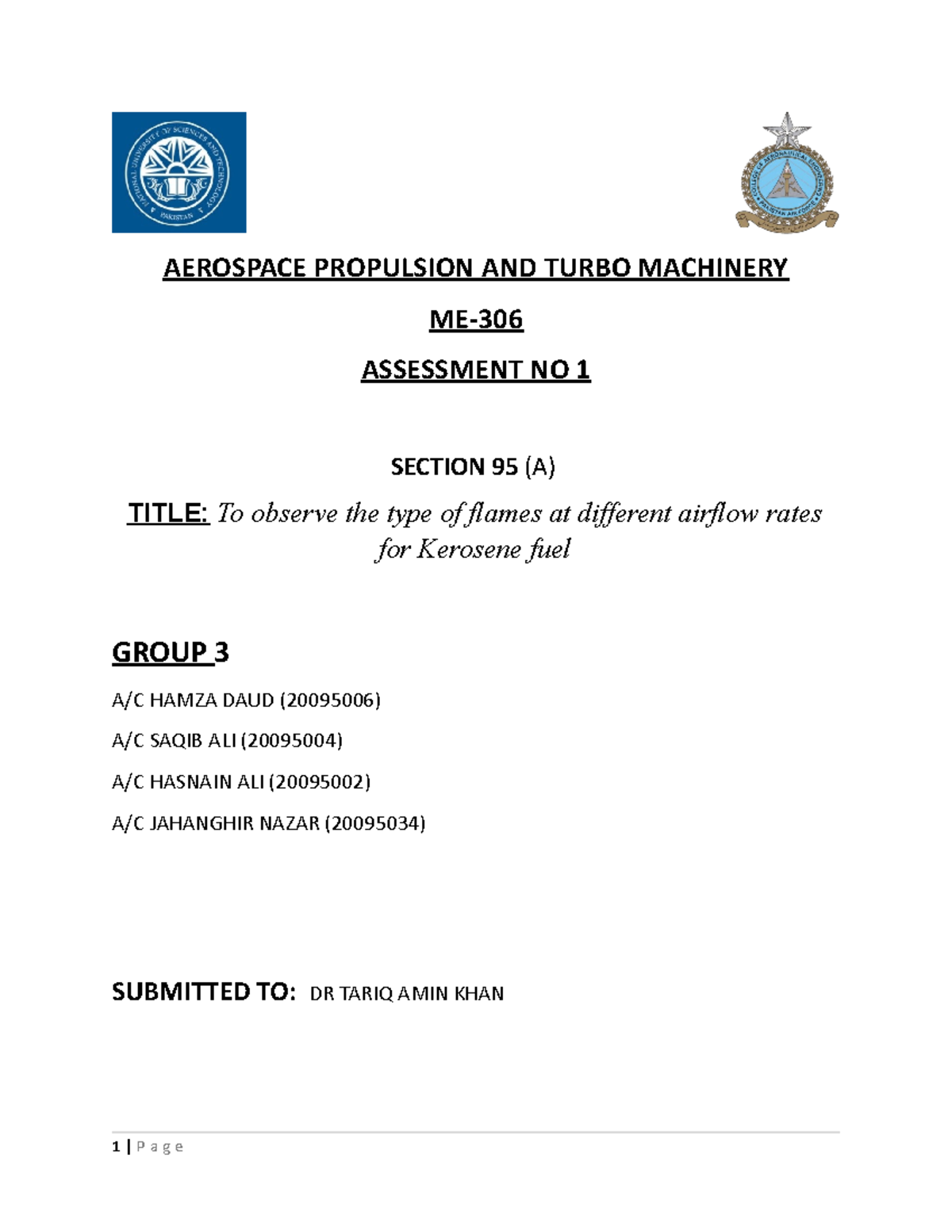 Assesment 01 - ASSIGNMENT NO 1 - AEROSPACE PROPULSION AND TURBO MACHINERY ME- ASSESSMENT NO 1 ...