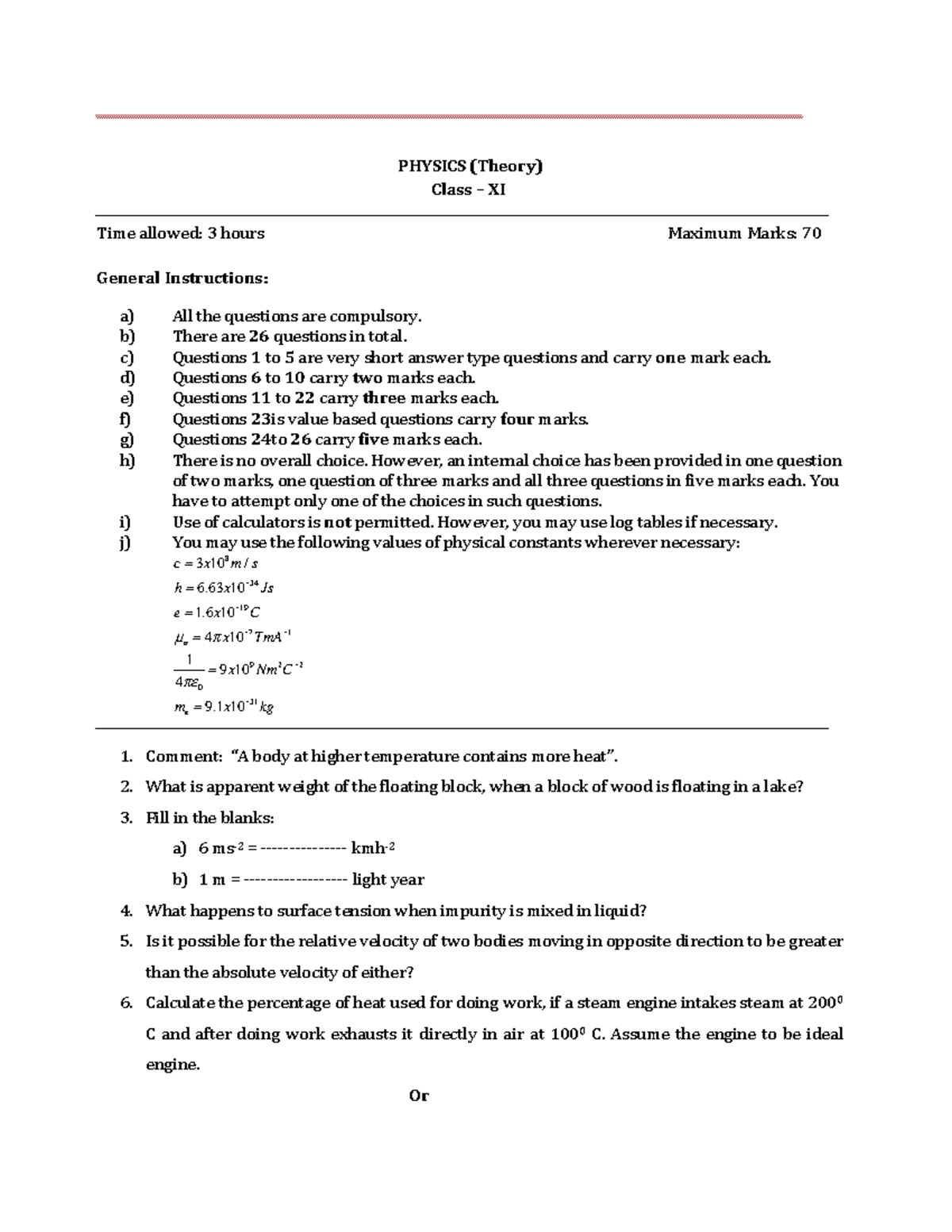 Class 11 Physics Sample Paper (2) - PHYSICS (Theory) Class – XI Time allowed: 3 hours Maximum ...