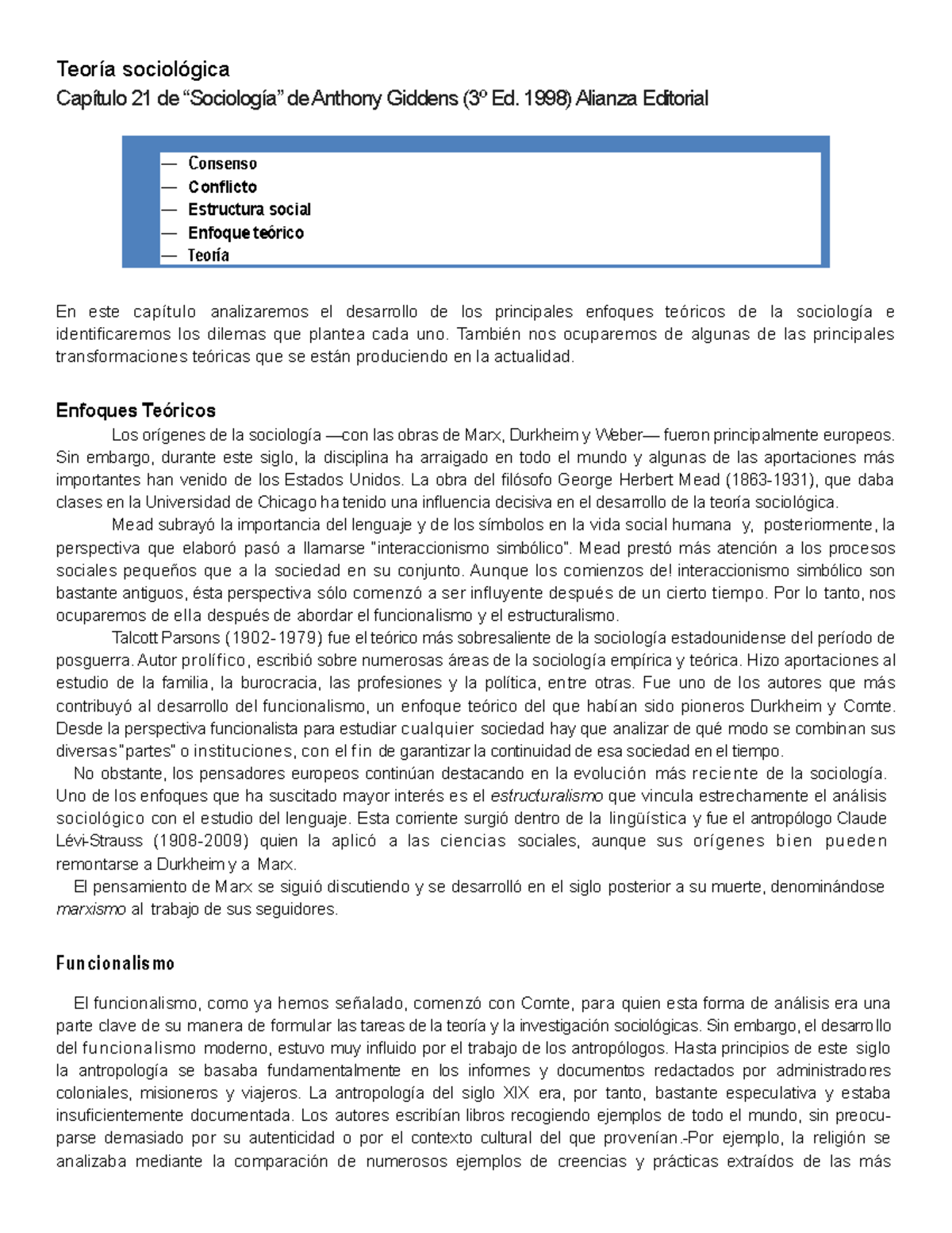 Dilemas teóricos de Giddens - Teoría sociológica Capítulo 21 de “Sociología” de Anthony Giddens ...