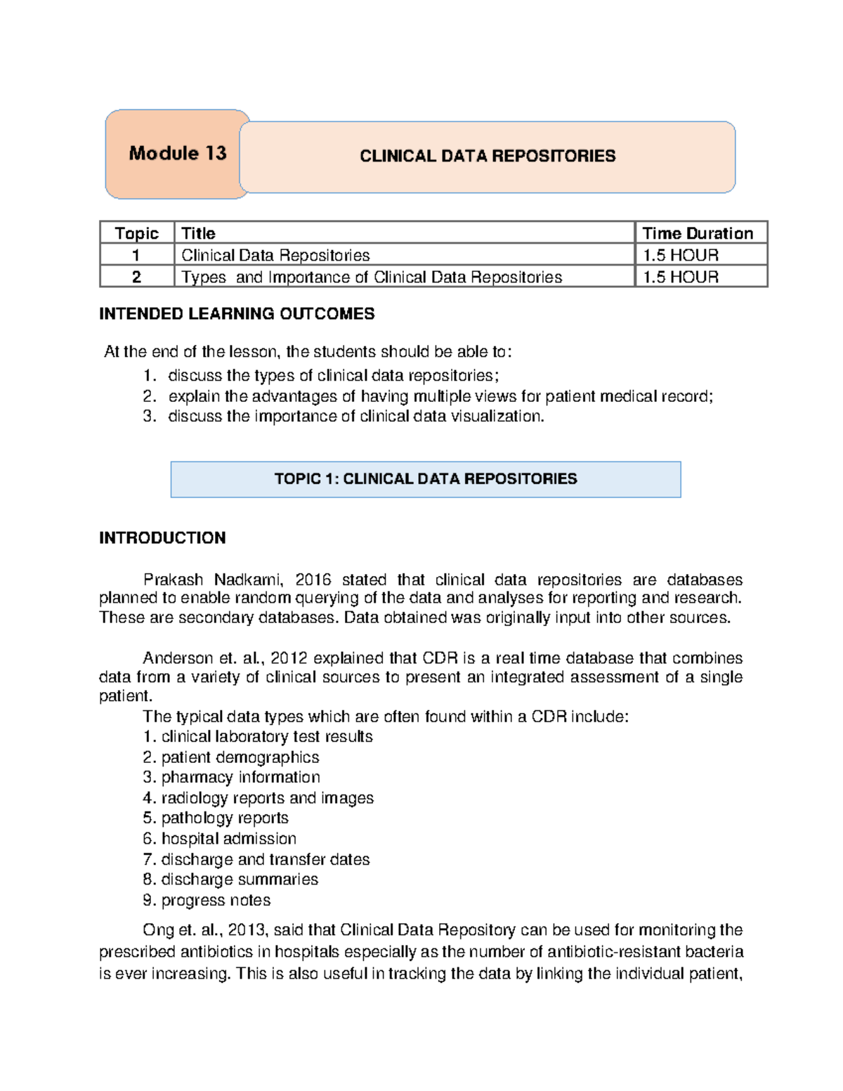Clinical Data Repositories - discuss the types of clinical data ...