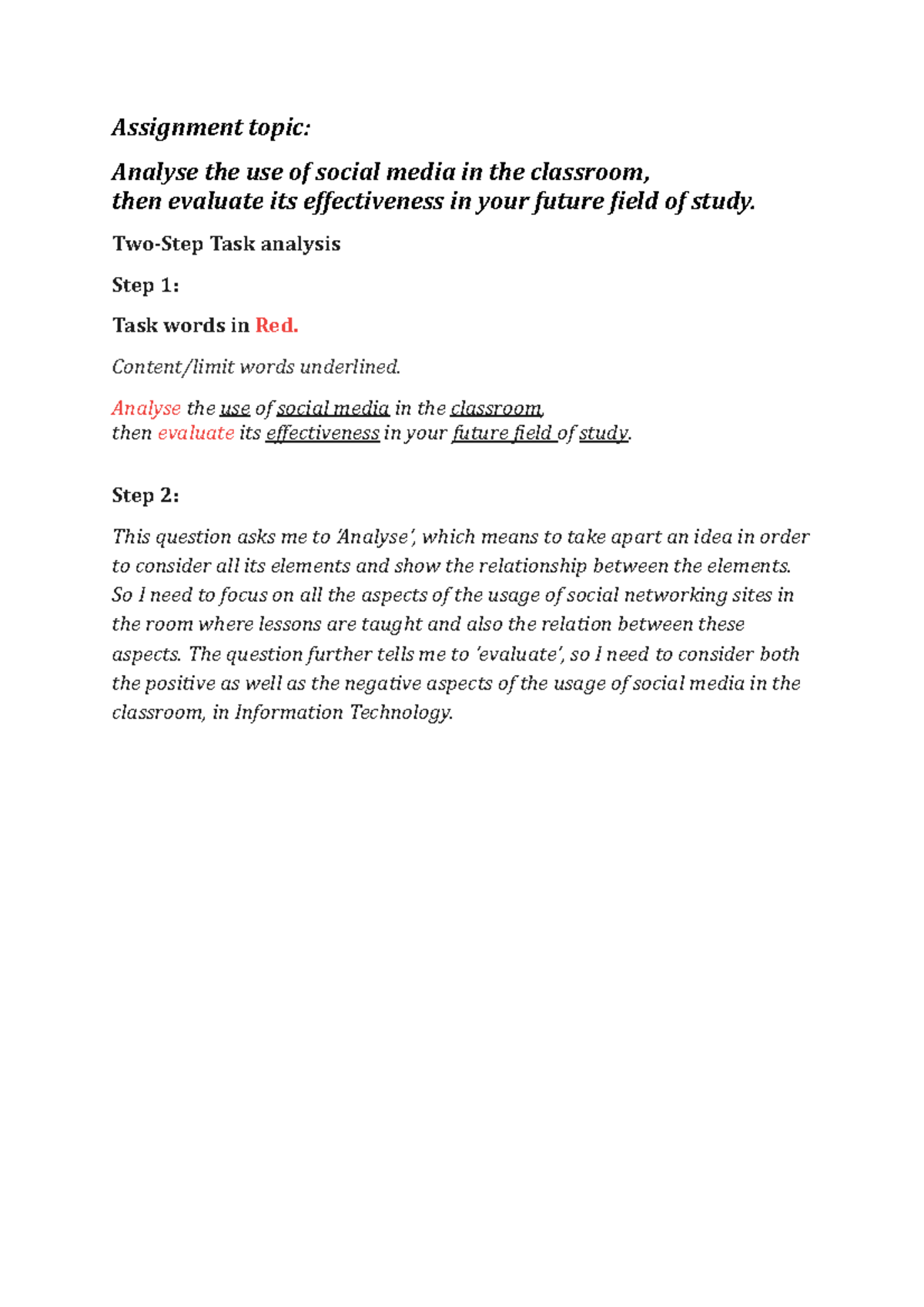 Assignment One, Part One - Assignment topic: Analyse the use of social ...