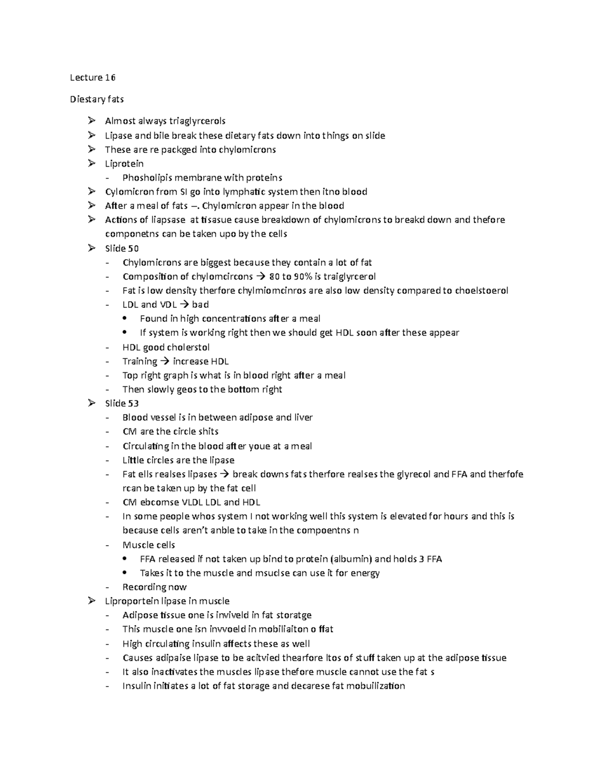 Lec 16 - class notes for lecture 16 - Lecture 16 Diestary fats Almost ...