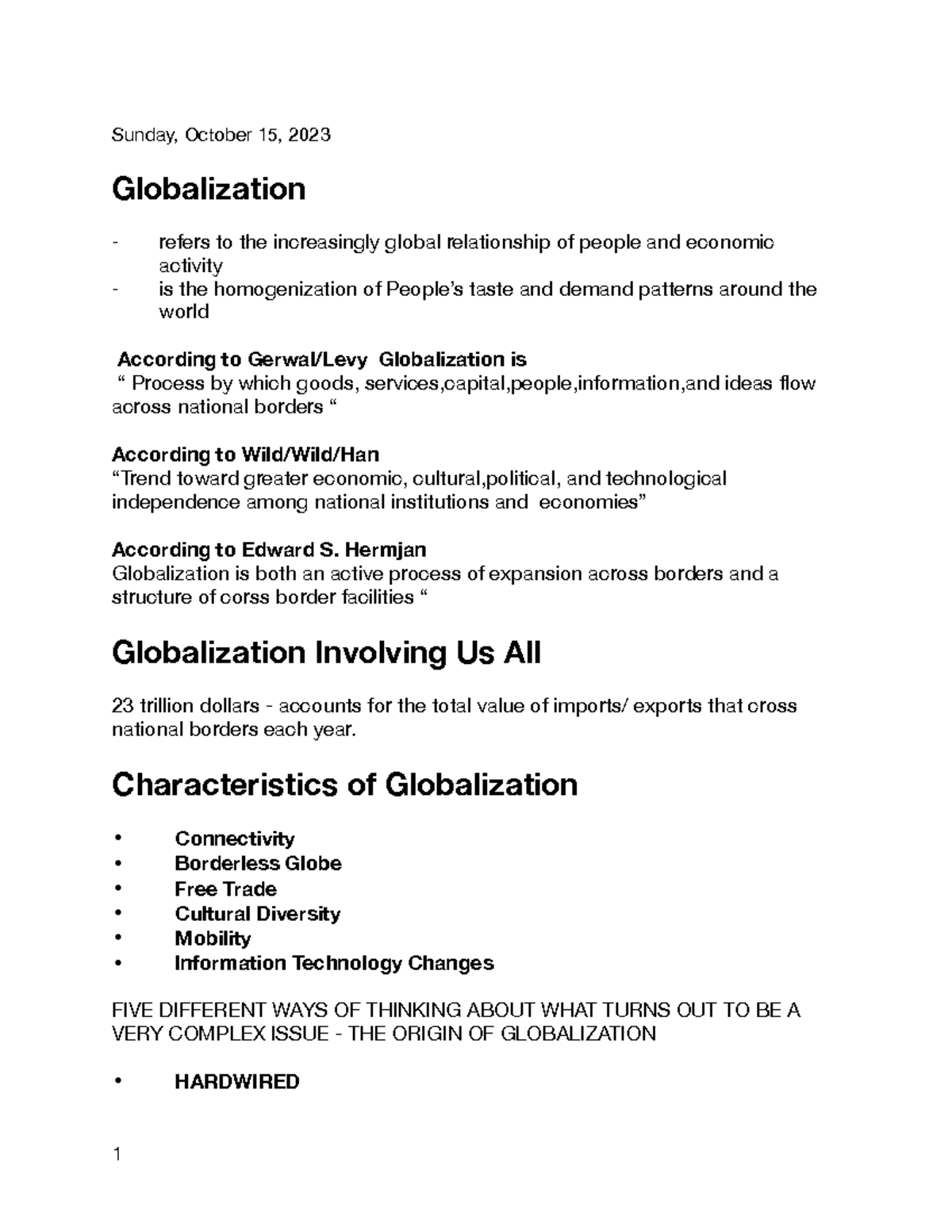 Contemporary - Sunday, October 15, 2023 Globalization ⁃ refers to the ...