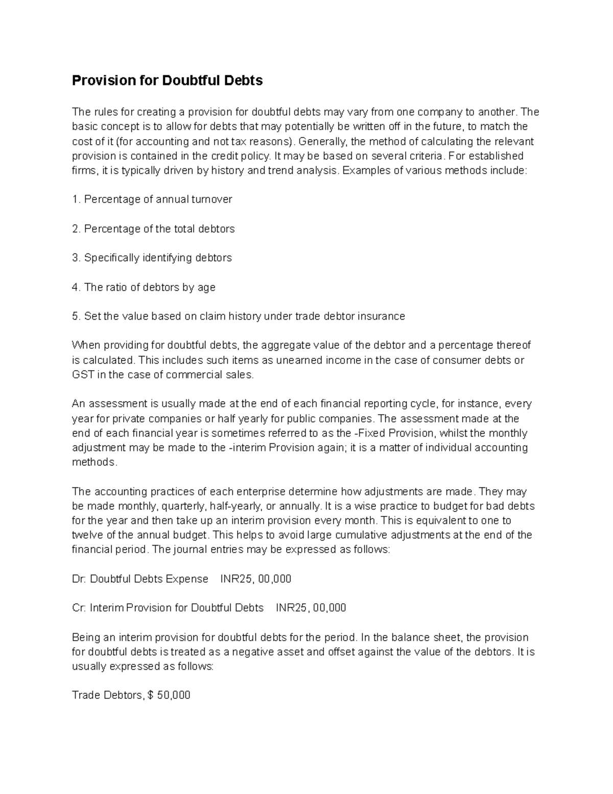 Provision for Doubtful Debts - The basic concept is to allow for debts ...