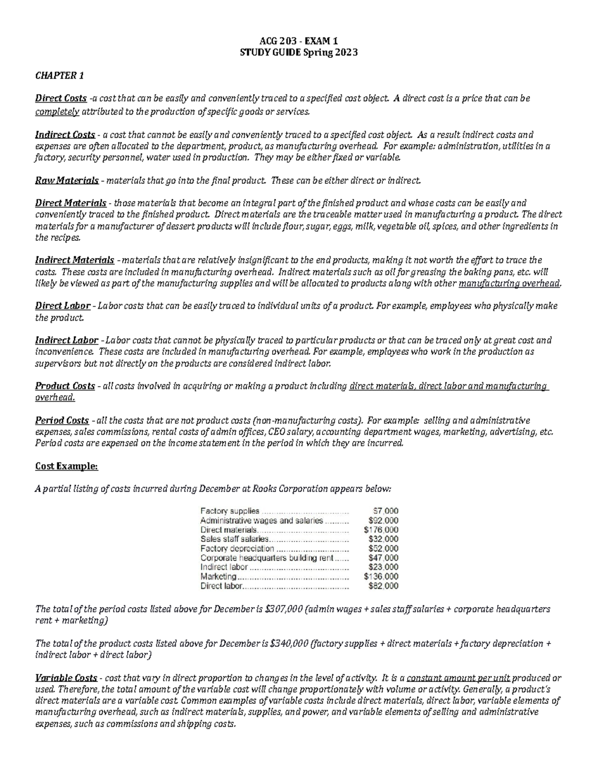 ACG203 study guide 1 S23 - ACG 203 - EXAM 1 STUDY GUIDE Spring 2023 CHAPTER 1 Direct Costs -a ...