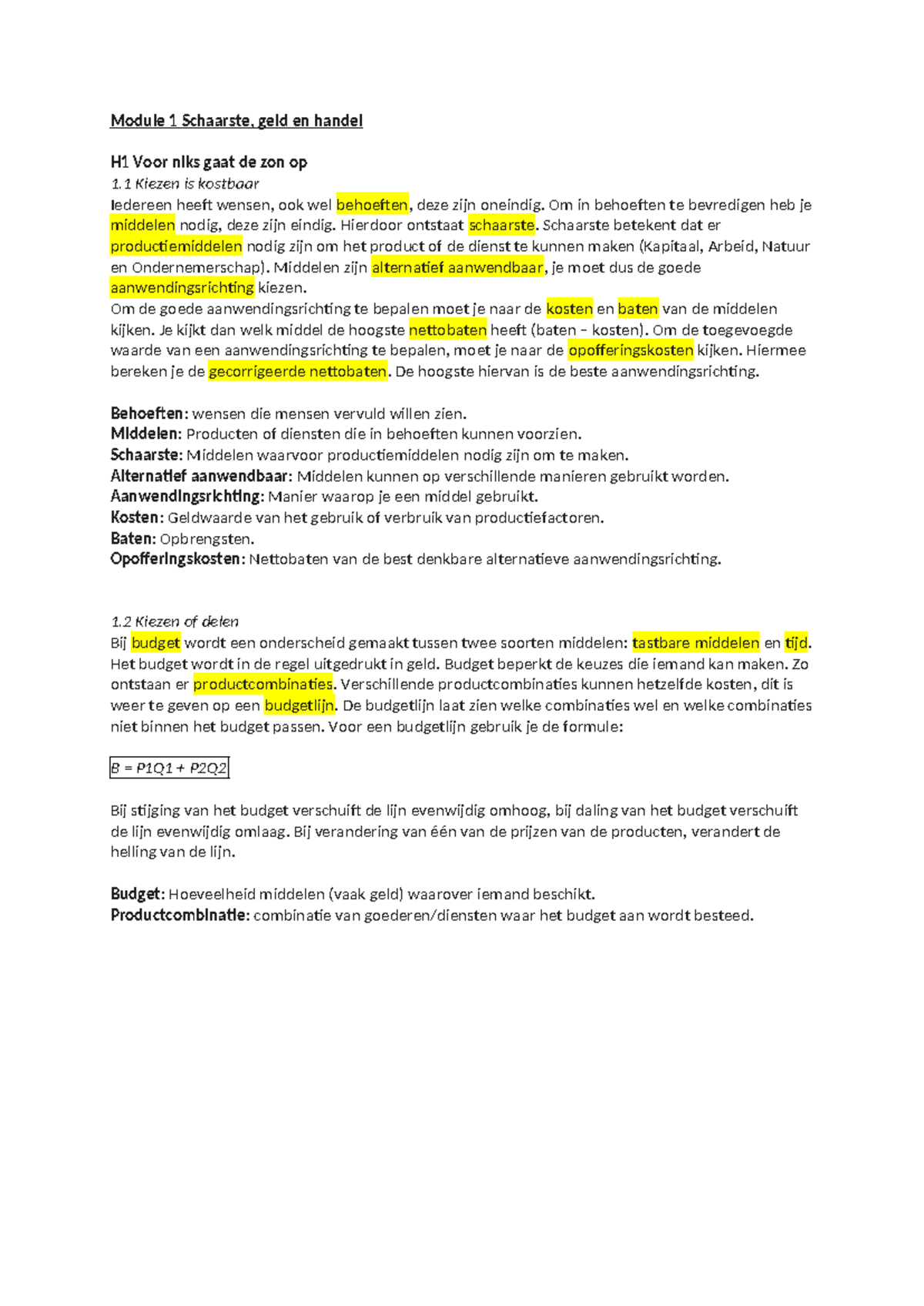 Module 1 Samenvatting Praktische Economie - Module 1 Schaarste, geld en ...