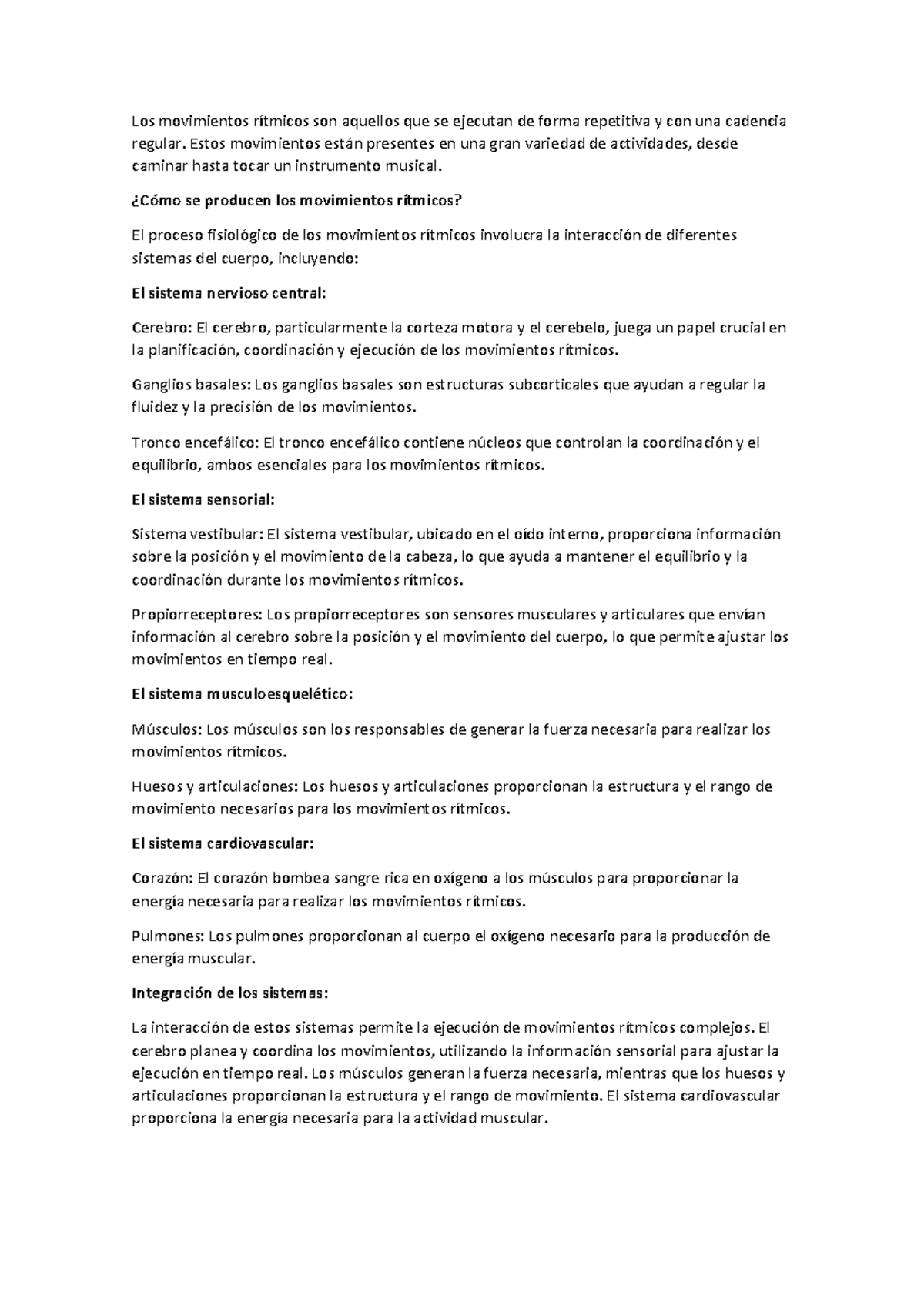 Los movimientos rítmicos - Estos movimientos están presentes en una ...