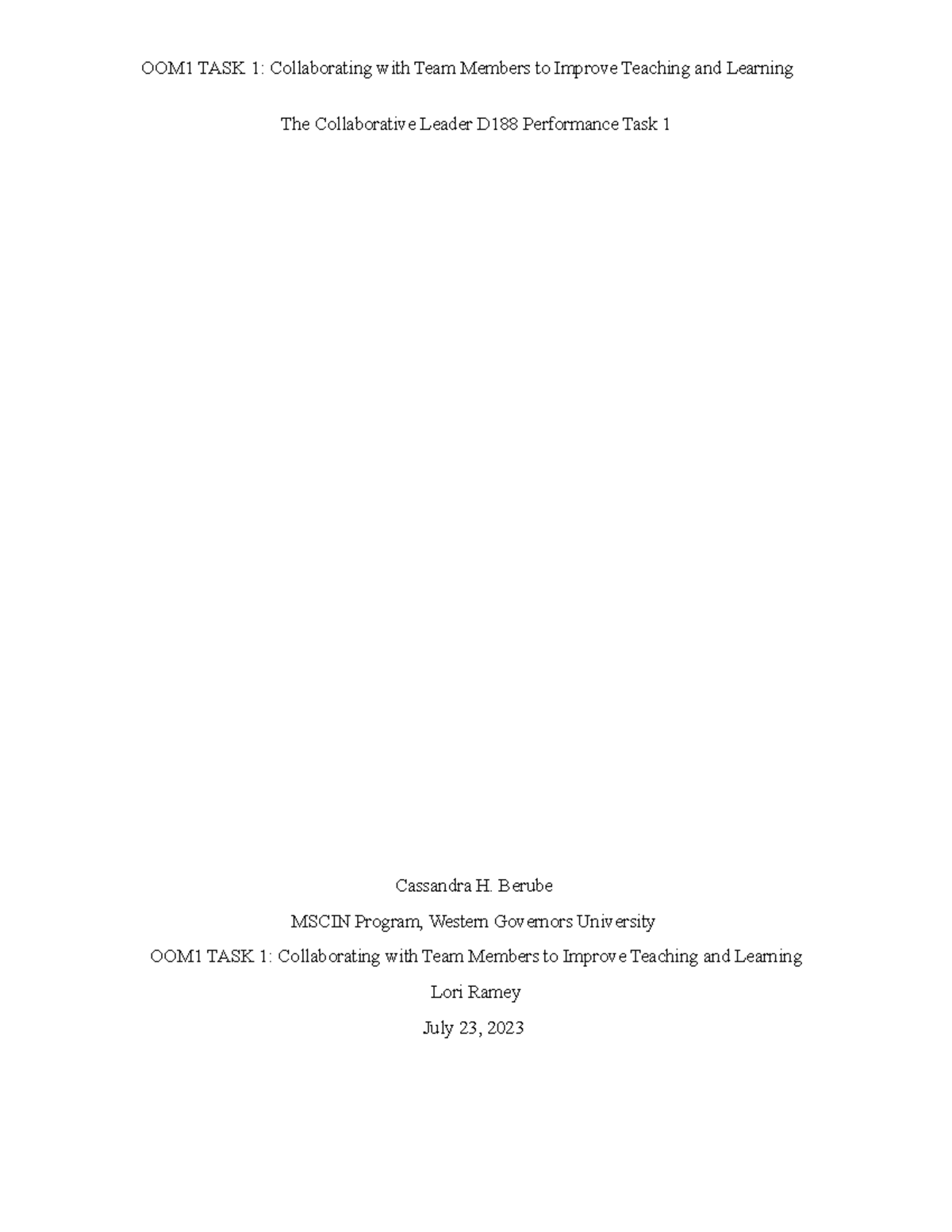 The Collaborative Leader D188 Performance Task 1 - Berube MSCIN Program ...