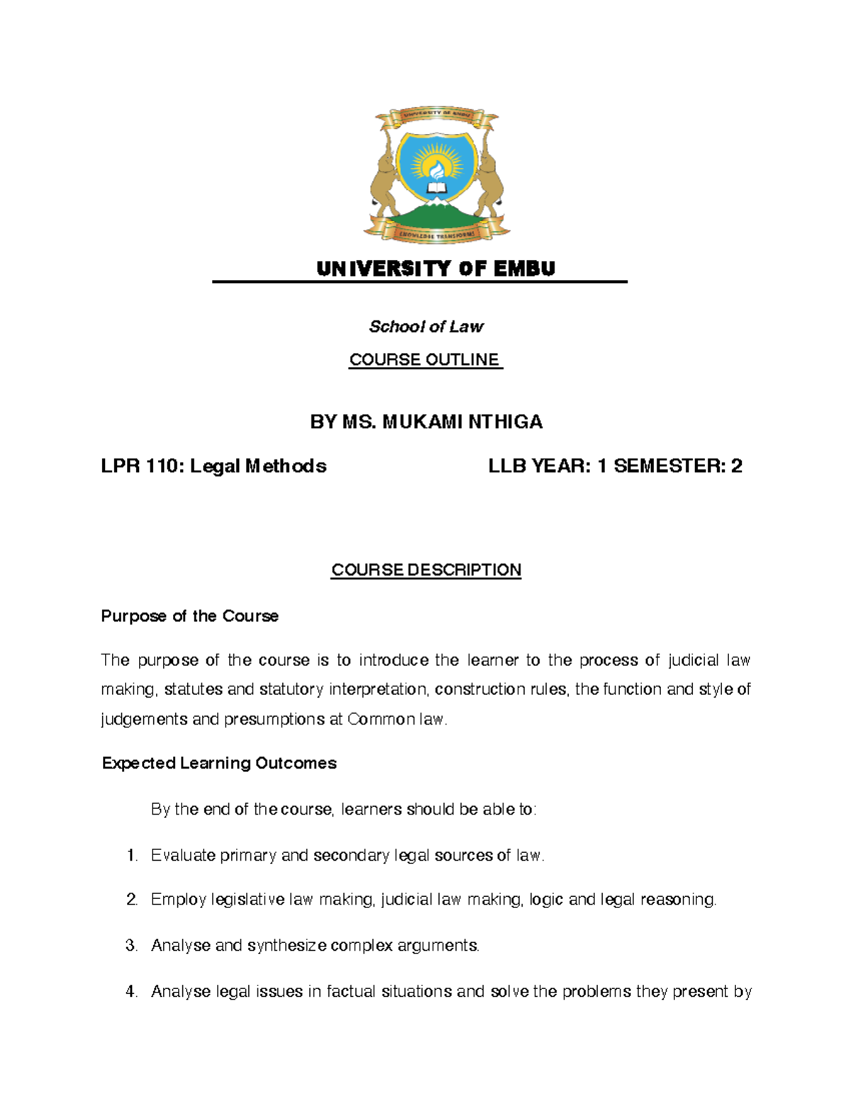 Legal Methods, Course outline - UN IVERSITY OF EMBU School of Law ...