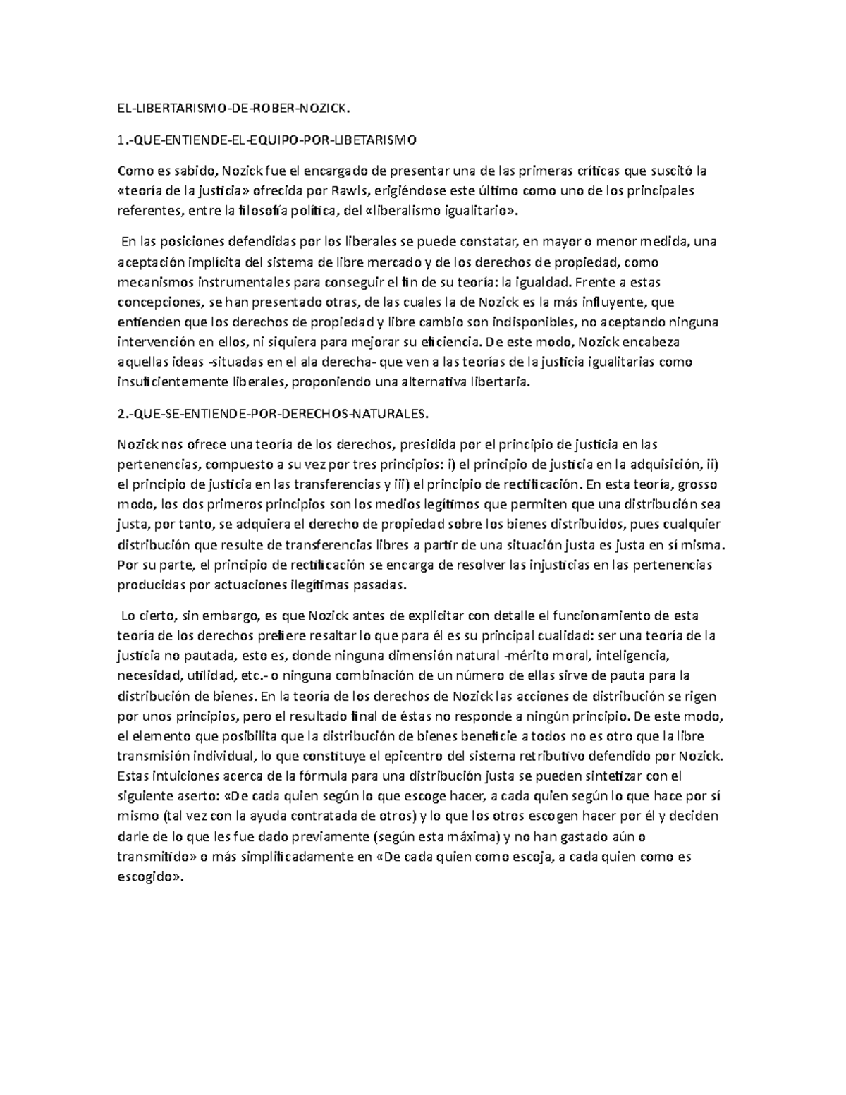 Libertarismo de robert nozick - EL-LIBERTARISMO-DE-ROBER-NOZICK. - Studocu