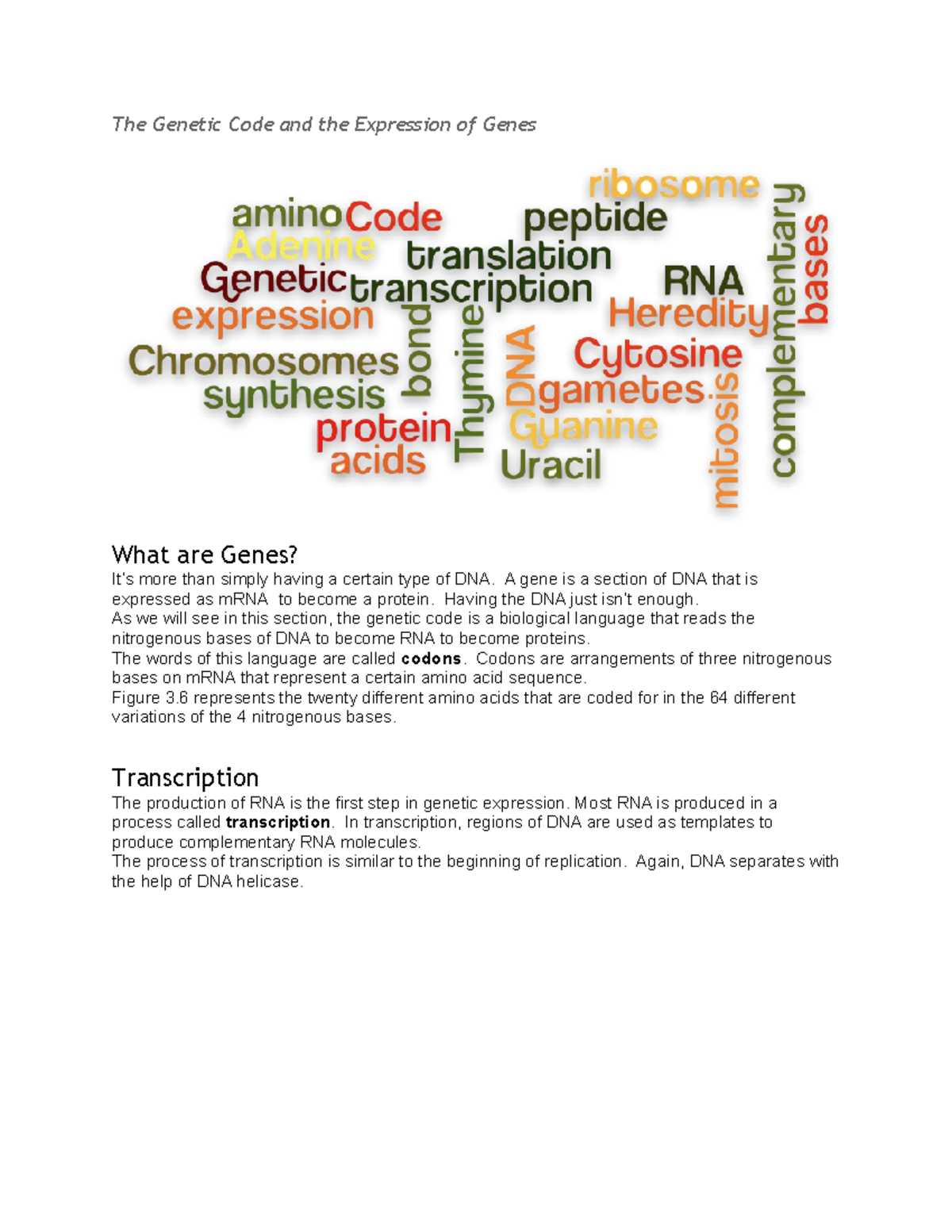 The Genetic Code and the Expression of Genes - A gene is a section of ...