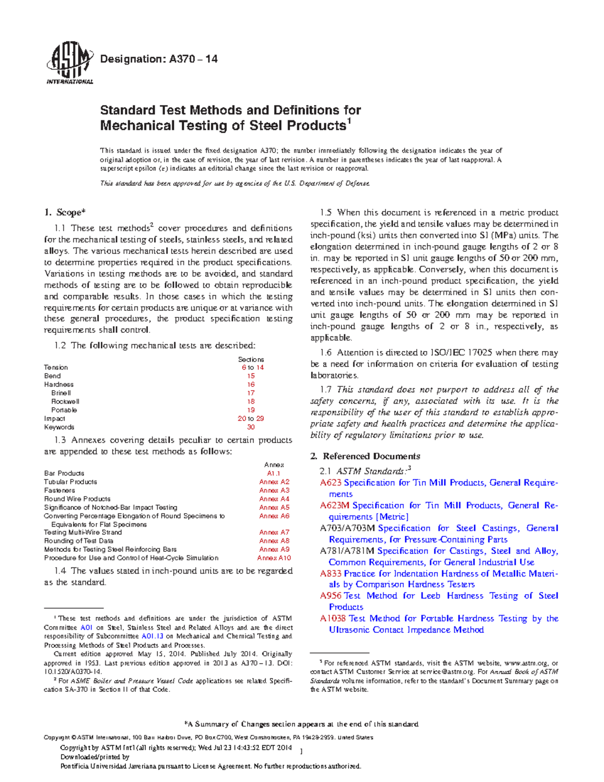 A370 - Standard tests for steel products - Designation: A370− 14 ...
