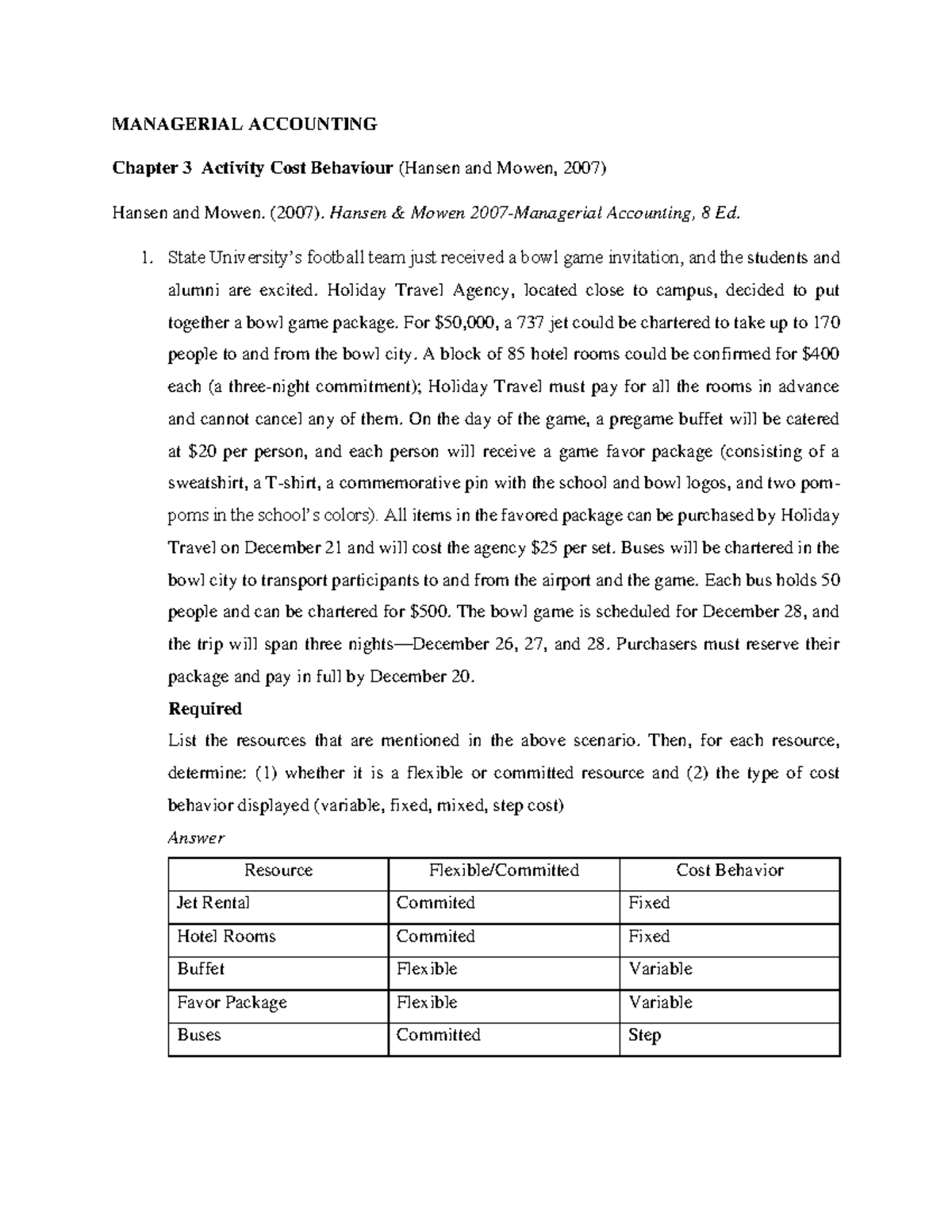 Managerial Accounting Activity Cost Behavior Solution Manual Problem 3 ...
