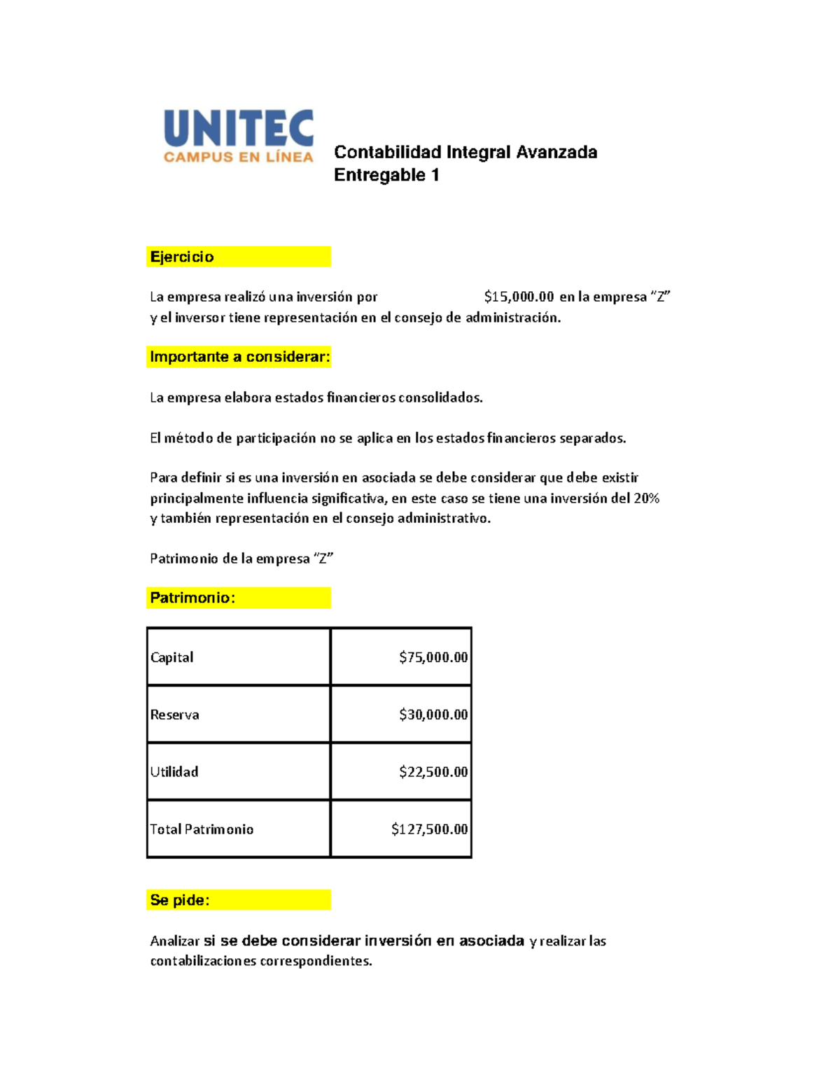 Entregable 1 Contabilidad integral - Contabilidad Integral Avanzada Entregable 1 Ejercicio La ...