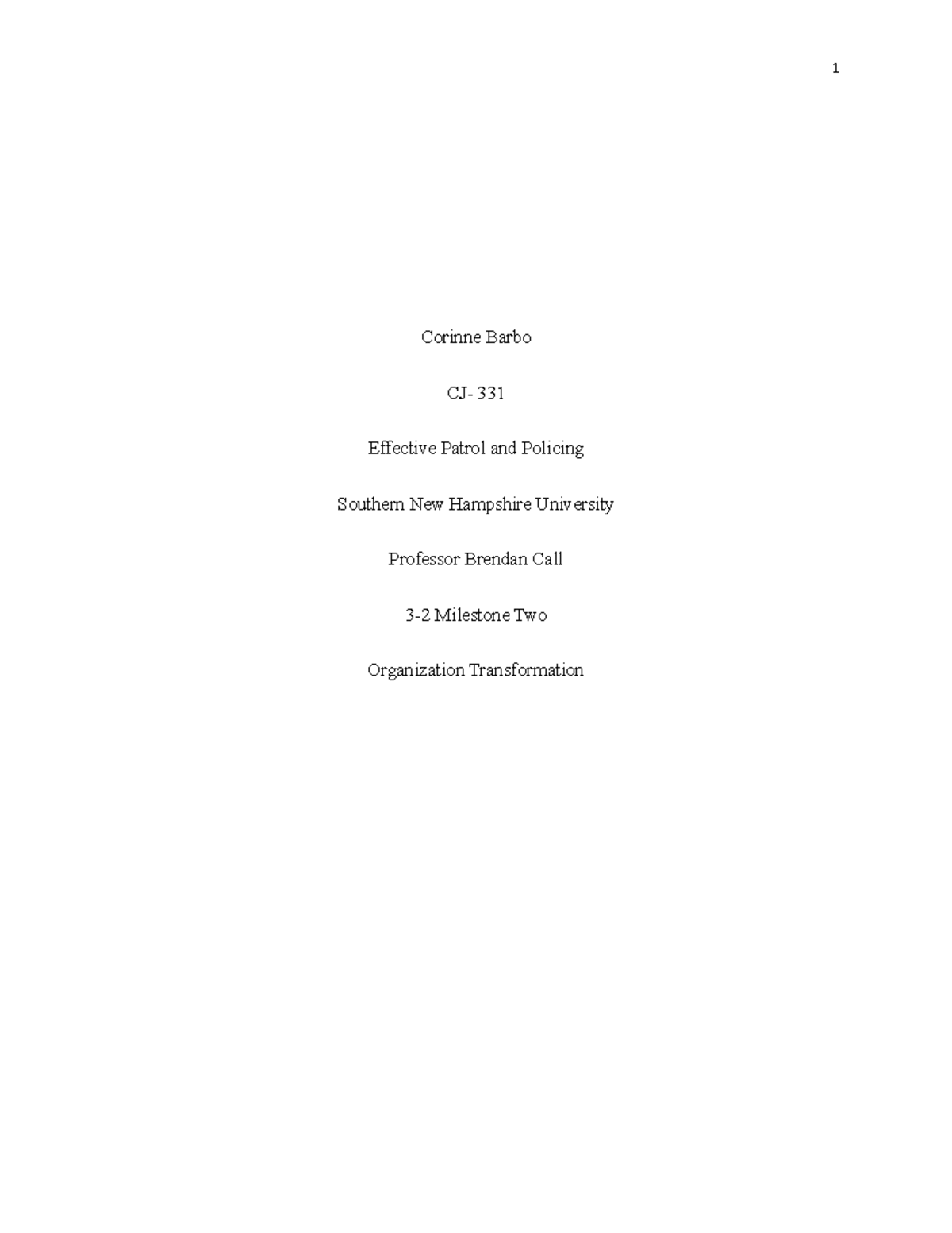 Milestone Two - CJ331 Assignments - Corinne Barbo CJ- 331 Effective ...