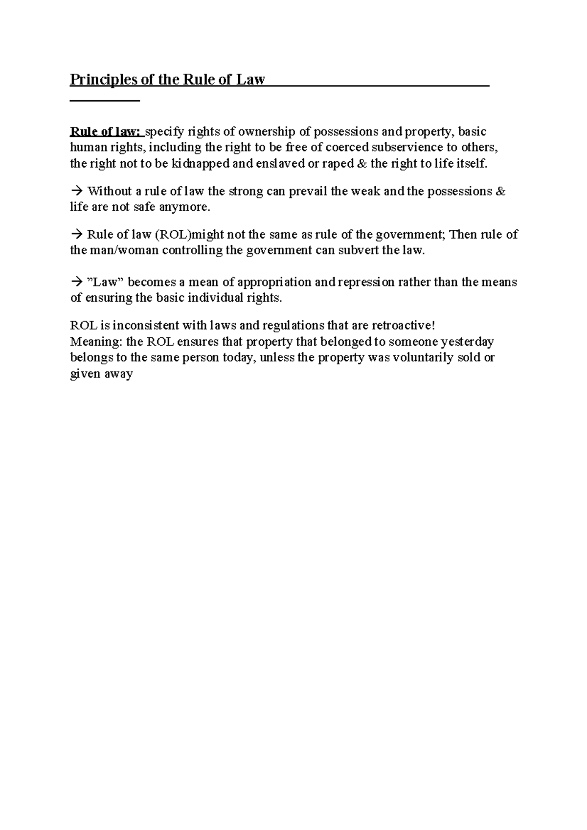 Principles of the Rule of Law - Without a rule of law the strong can ...