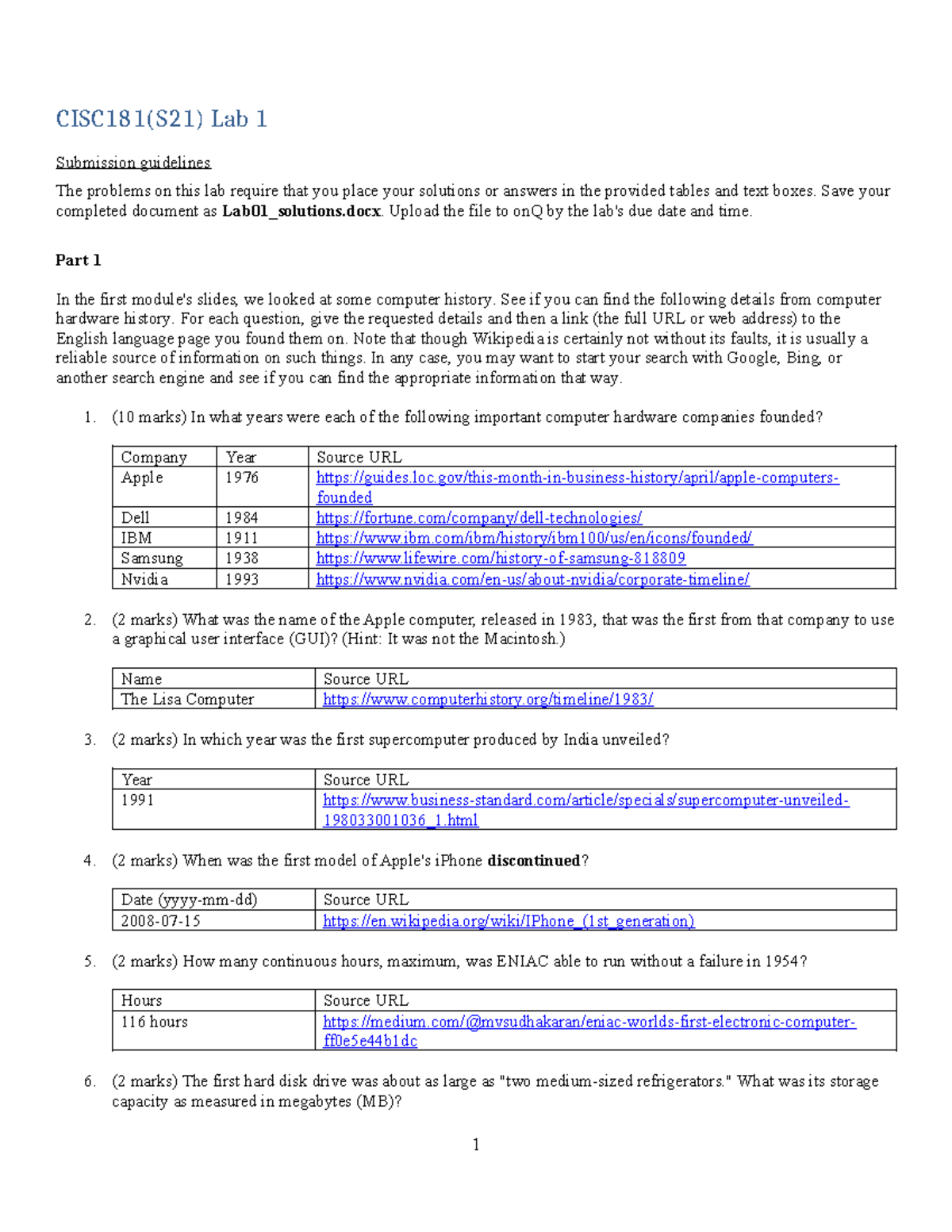 Lab01 solutions - CISC181(S21) Lab 1 Submission guidelines The problems on this lab require that ...