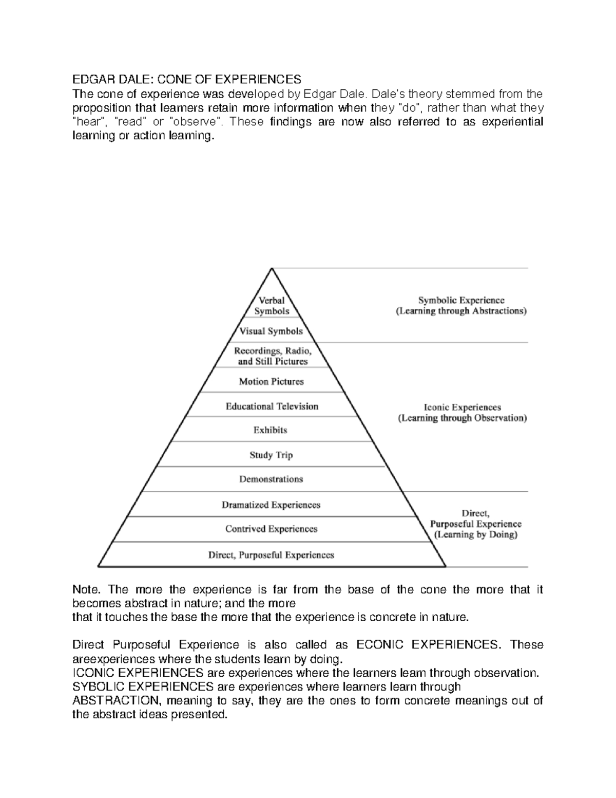 Edgar DALE - EDGAR DALE: CONE OF EXPERIENCES The cone of experience was ...