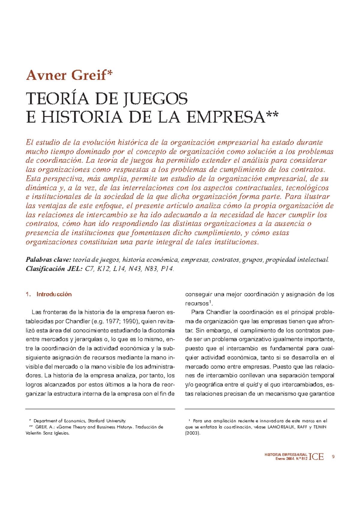 Articulo Greif - Seminario 1 - Avner Greif* TEORÍA DE JUEGOS E HISTORIA ...