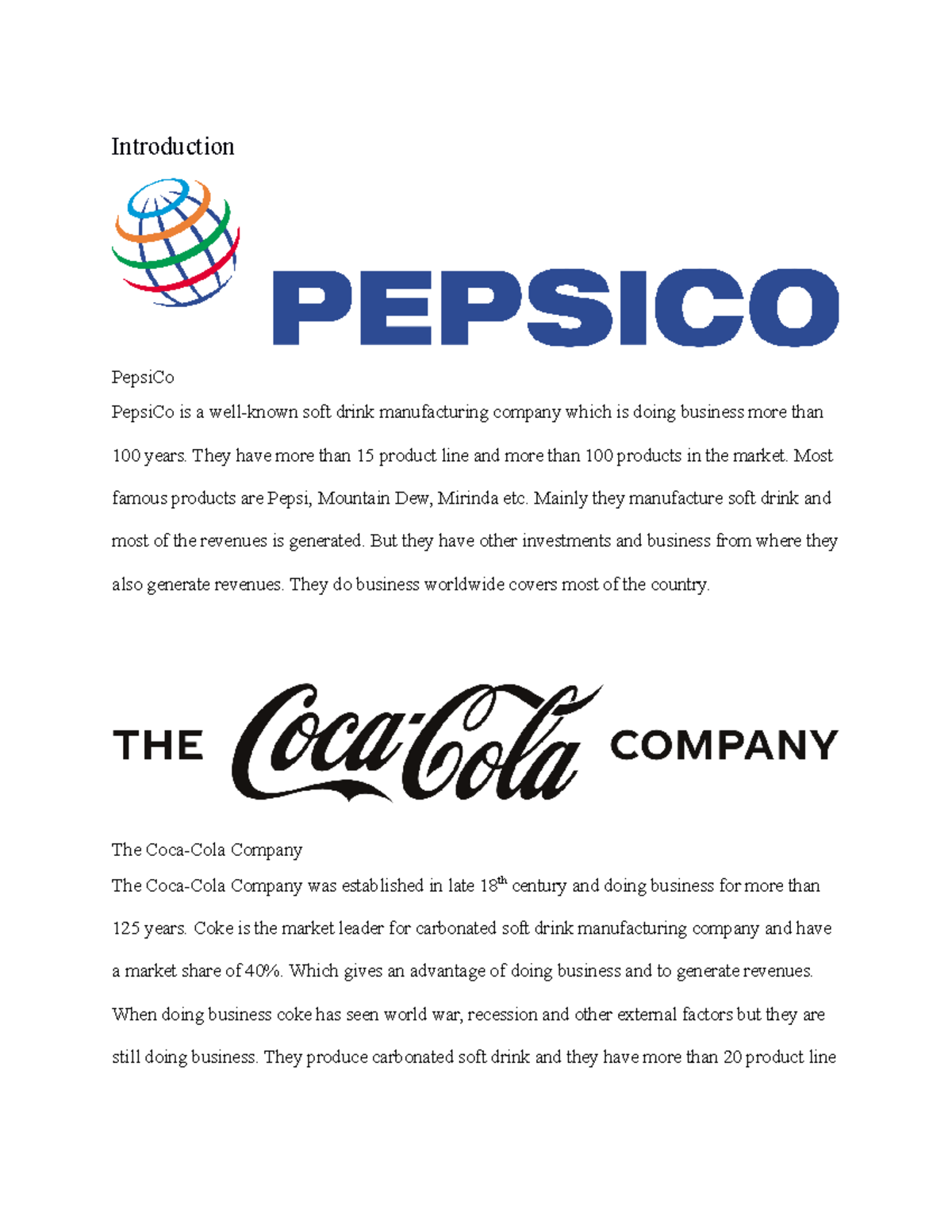 ACT 410 Final Report - Introduction PepsiCo PepsiCo is a well-known ...