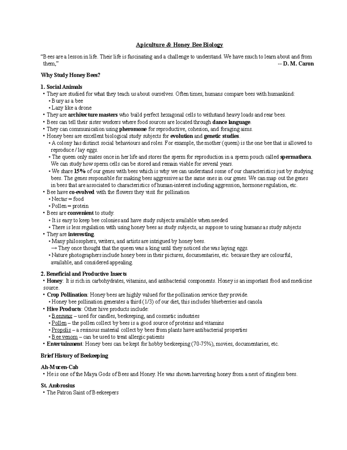 Apiculture Notes - Apiculture & Honey Bee Biology “Bees are a lesson in ...