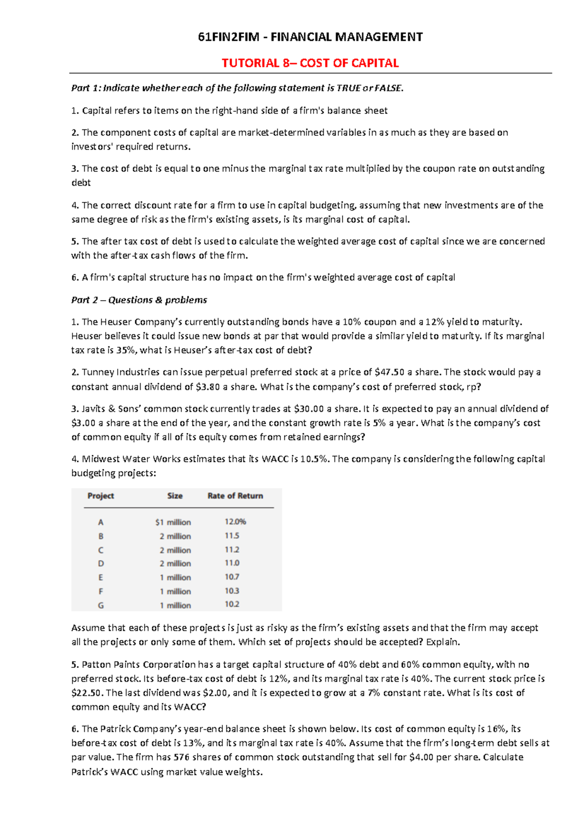 Tutorial 8 Cost of Capital - 1 - 61FIN2FIM - FINANCIAL MANAGEMENT TUTORIAL 83 COST OF CAPITAL ...